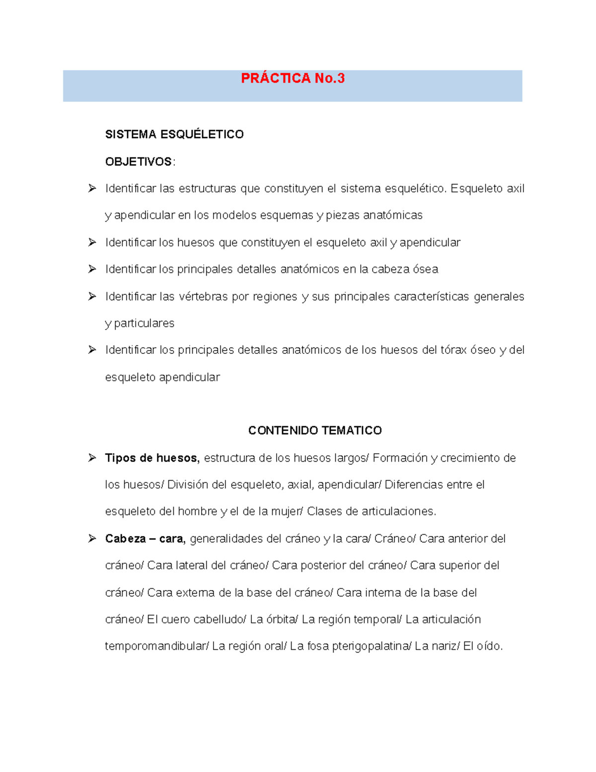 Práctica No 3 - practica informatica - SISTEMA ESQUÉLETICO OBJETIVOS: Identificar las ...