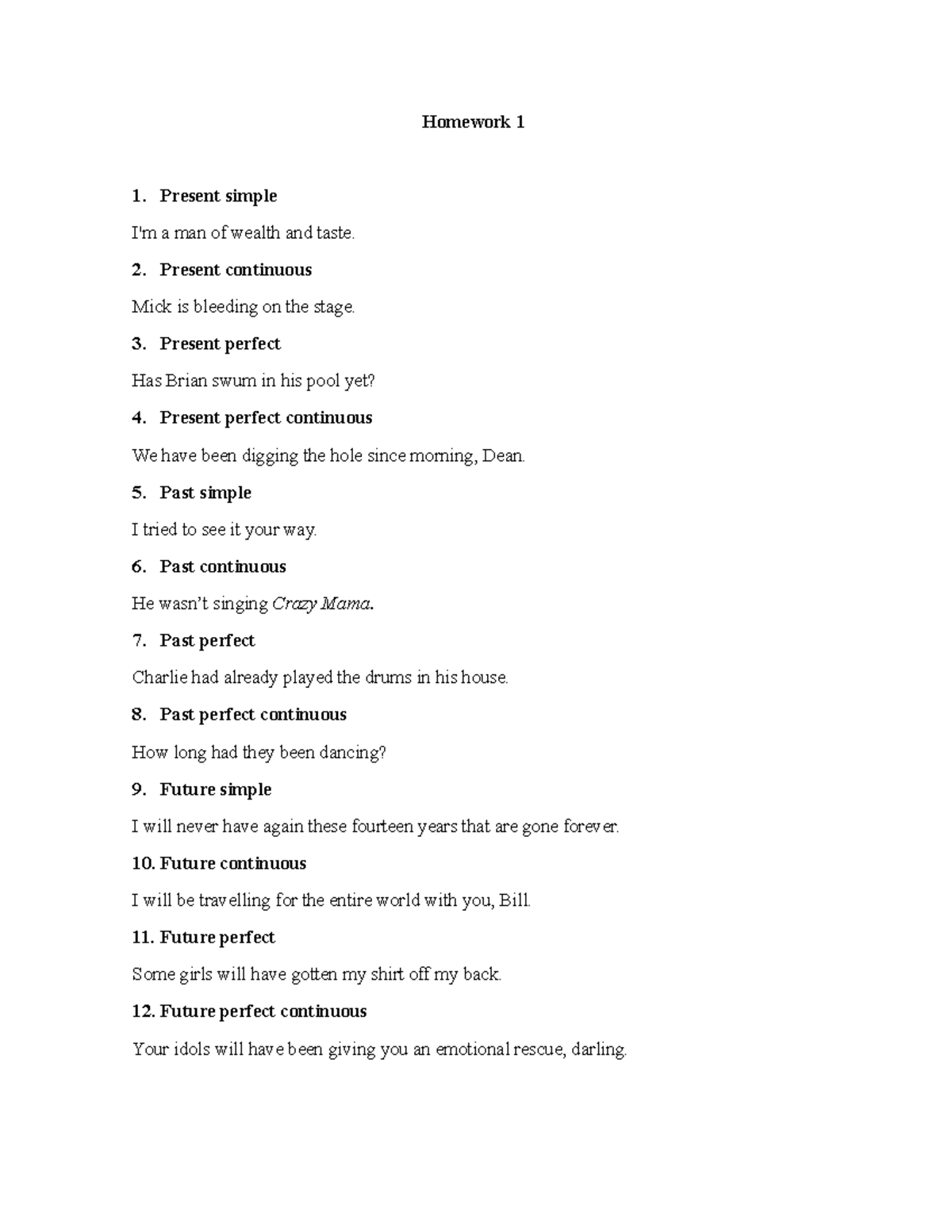 Homework 1 - Ejercicios de clase - Homework 1 Present simple I'm a man ...