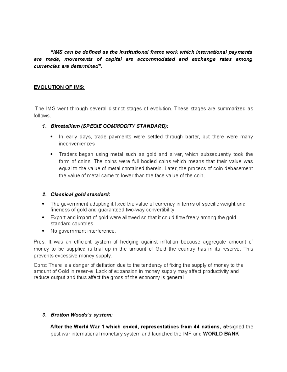 IBAT-Midterm-2 - IBAT - “IMS can be defined as the institutional frame ...