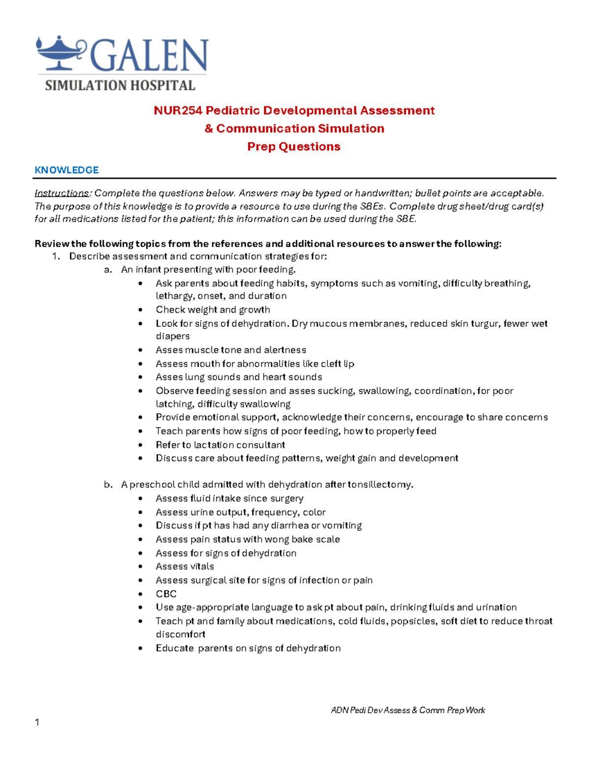Peds - Lab sim 1 - ADN Pedi Dev Assess & Comm Prep Work NUR254 ...