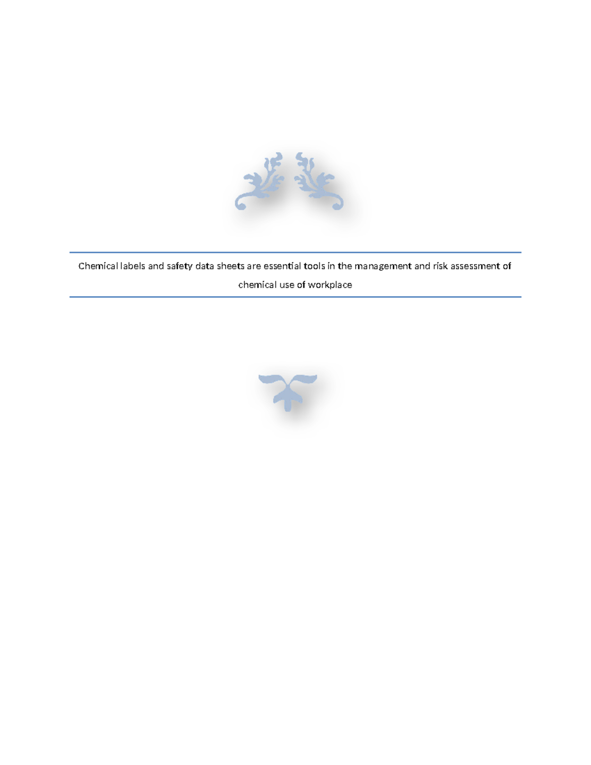 Chemical labels and safety data sheets are essential tools in the ...