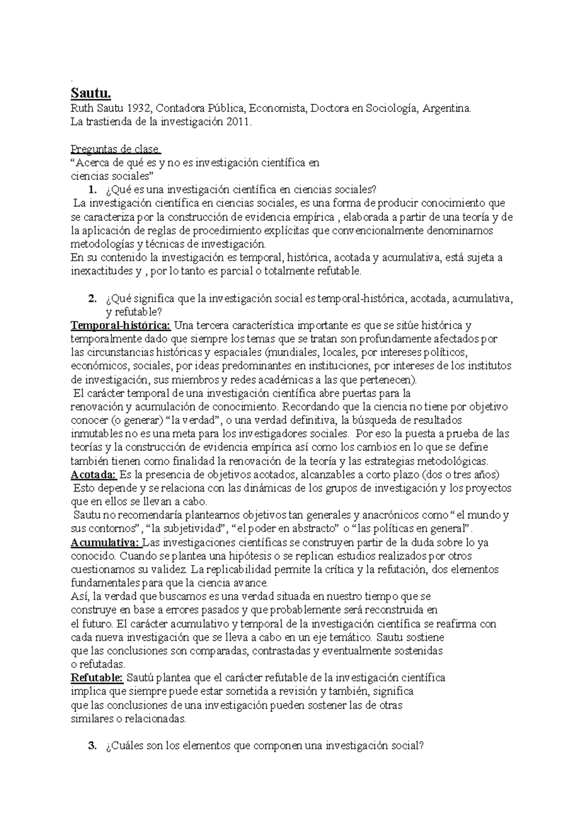 Preguntas Metodologia. - . Sautu. Ruth Sautu 1932, Contadora Pública ...