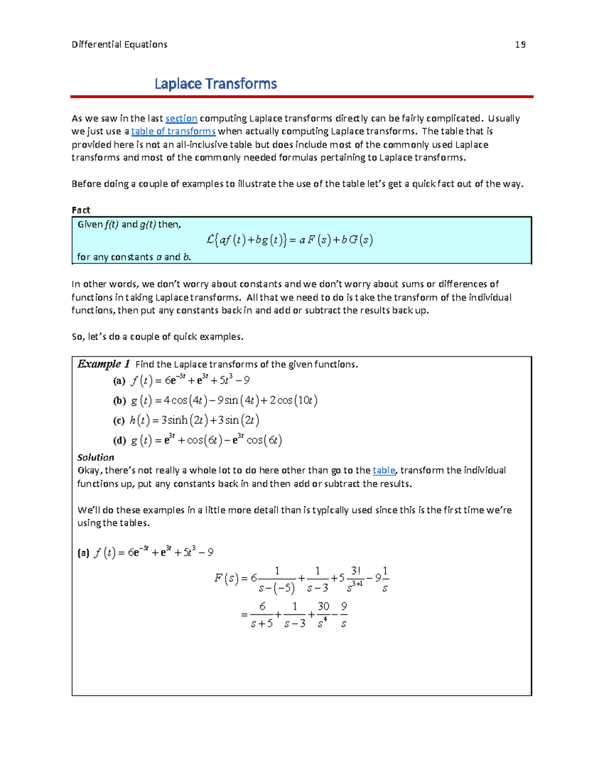 Laplace Transforms Notes - As we saw in the last section computing ...
