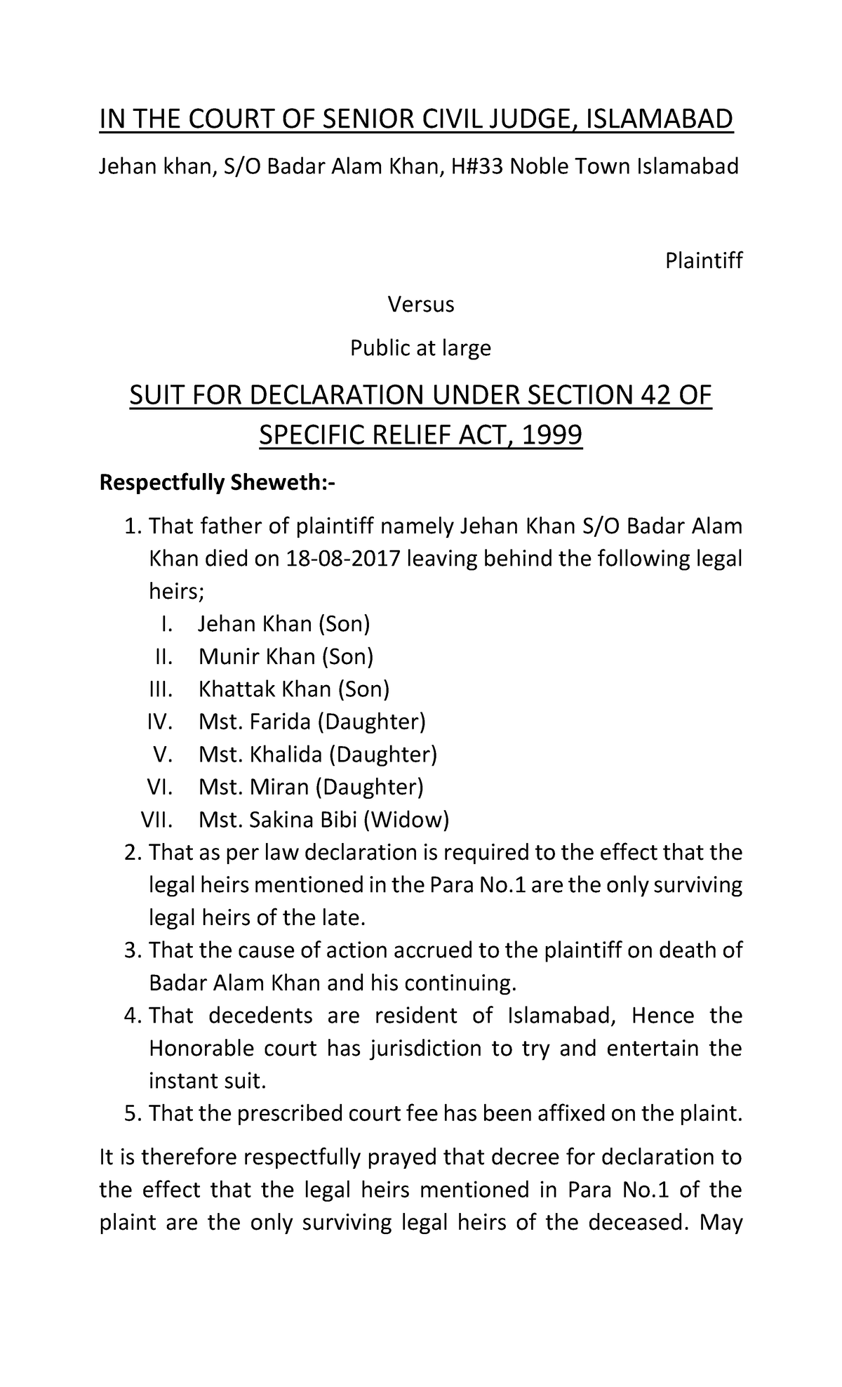 Legal drafting - IN THE COURT OF SENIOR CIVIL JUDGE, ISLAMABAD Jehan ...