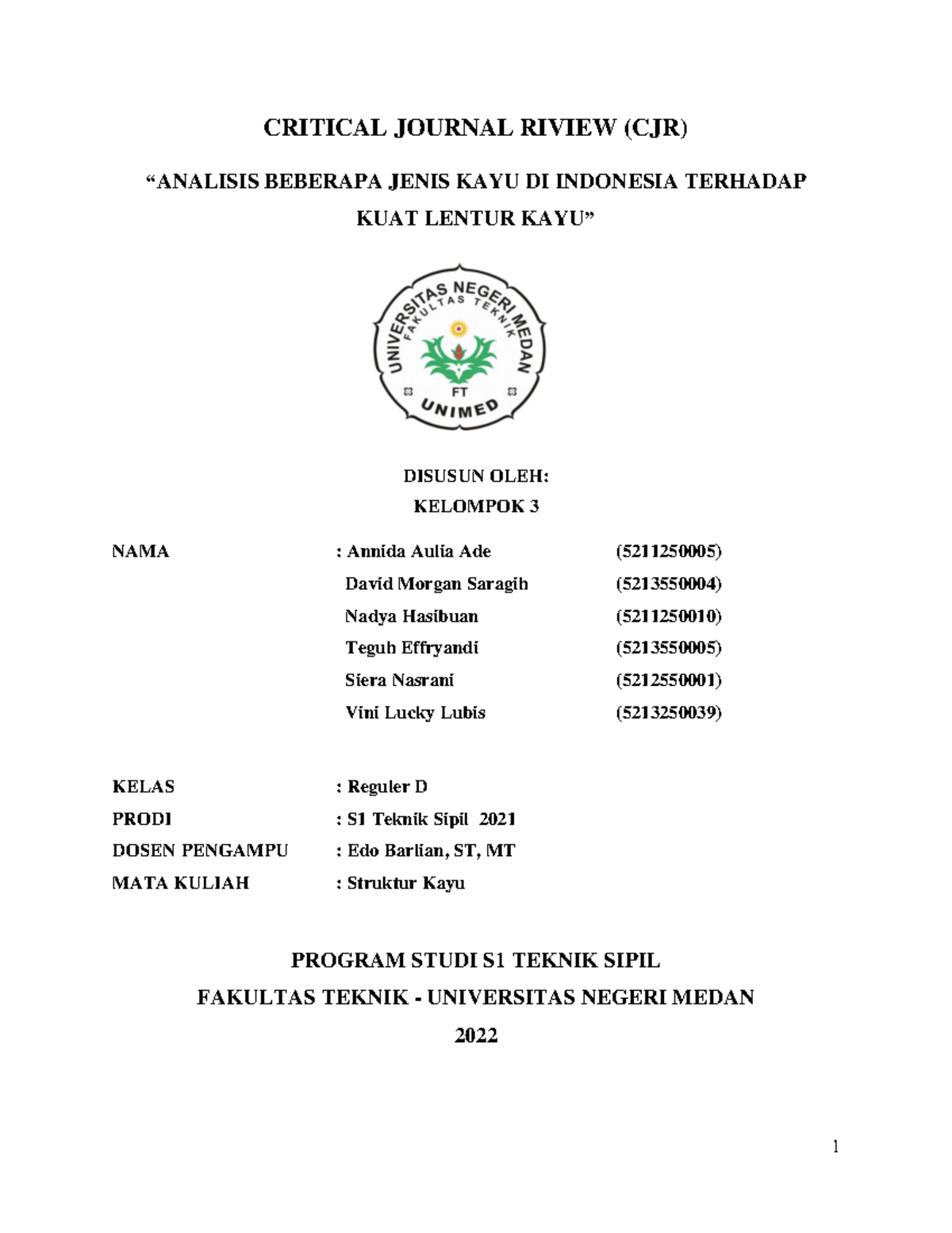 CJR Struktur KAYU Kelompok 3 Reguler D - CRITICAL JOURNAL RIVIEW (CJR)