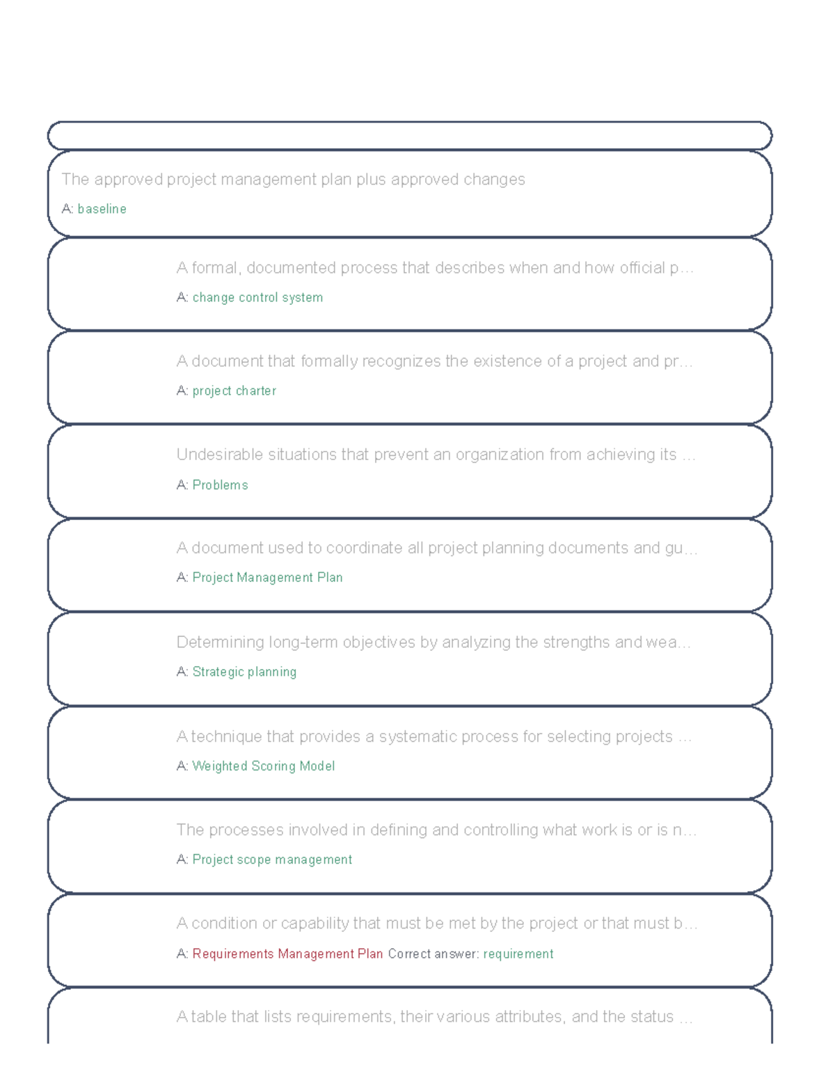 Flashcards - Week 4 - The approved project management plan plus ...