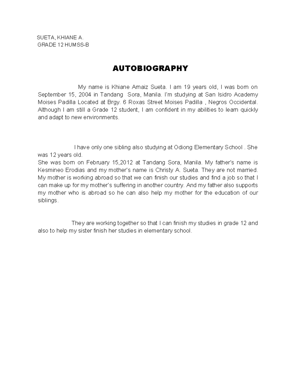 Biography - biograph - SUETA, KHIANE A. GRADE 12 HUMSS-B AUTOBIOGRAPHY ...