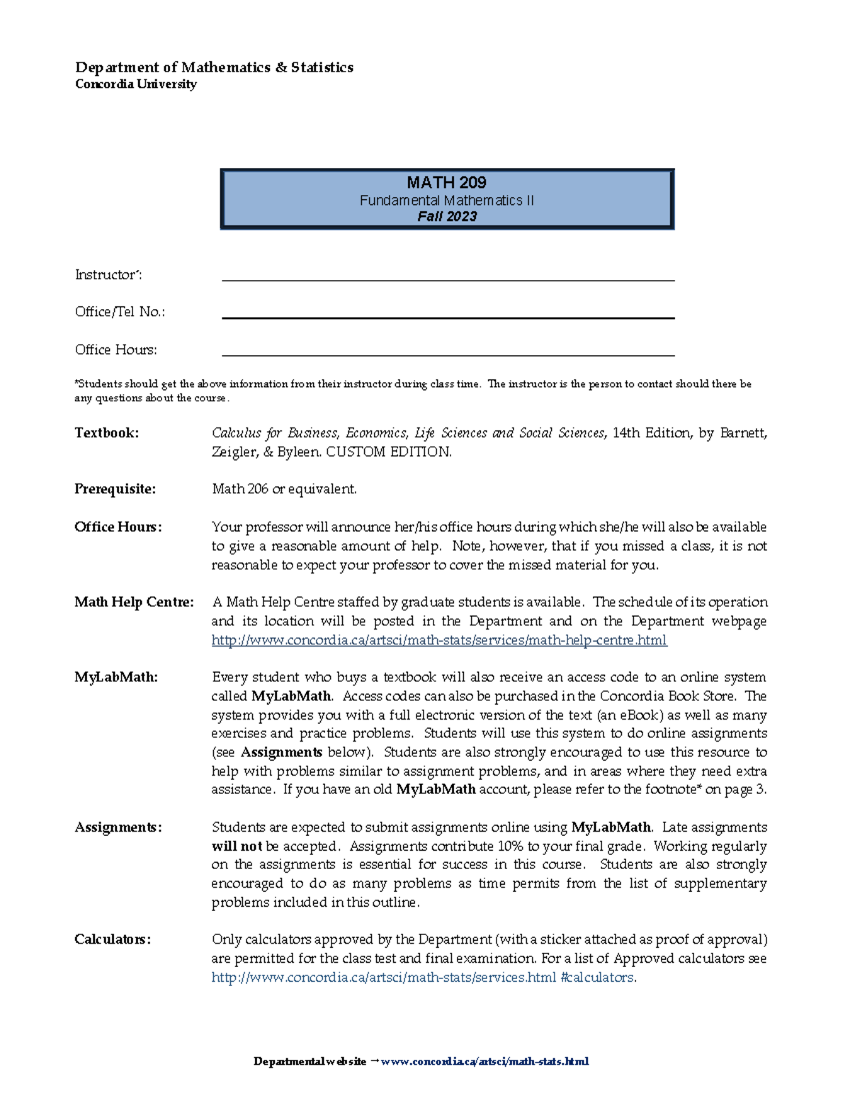 Course Outline - MATH 209 (Fall 2023) cf8b8f20c291a4c9073693 e18ae6f857 ...