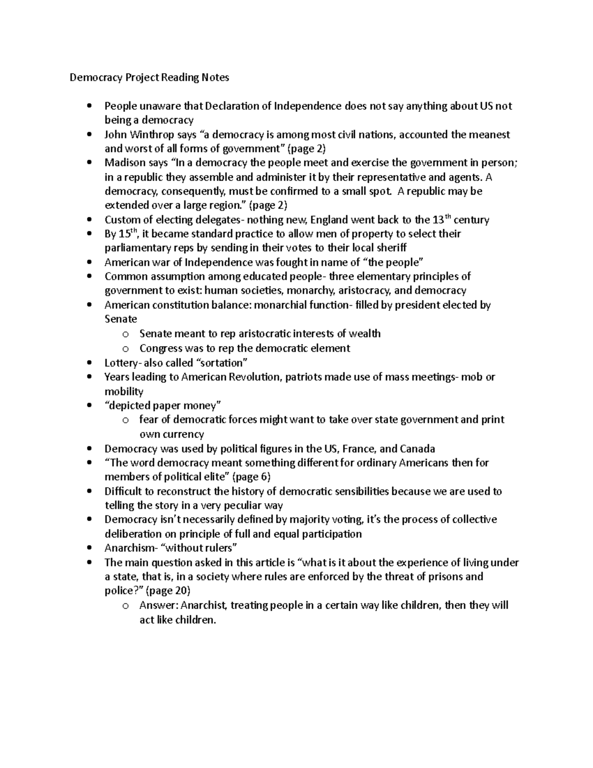 Democracy Project Reading Notes - A democracy, consequently, must be ...