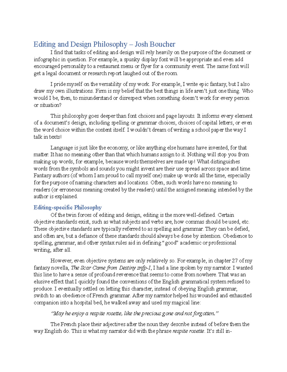 Editing and Design Philosophy - For example, a spunky display font will ...