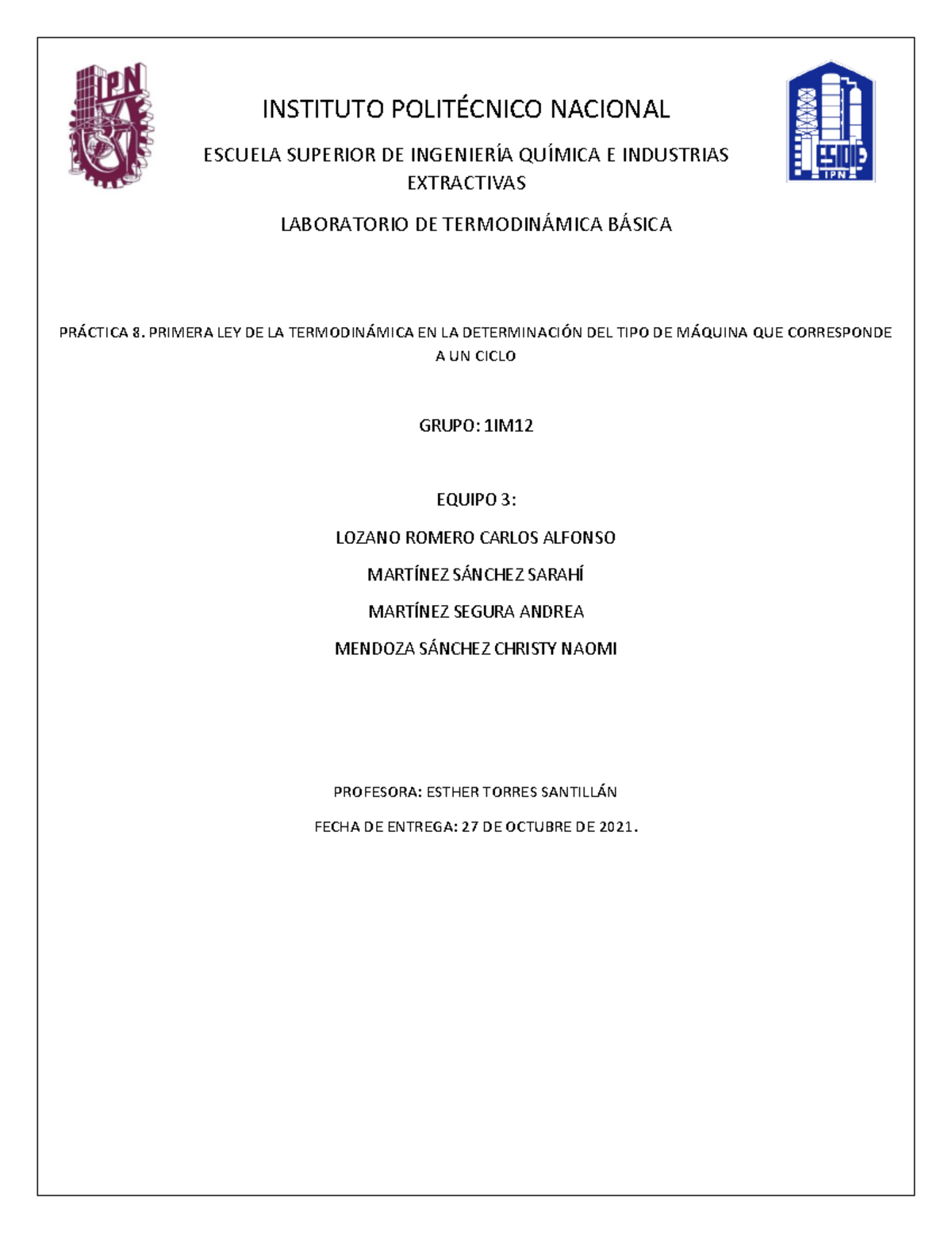 Reporte de la practica 8 Equipo 3 1IM12 Laboratorio de Termodinámica ...