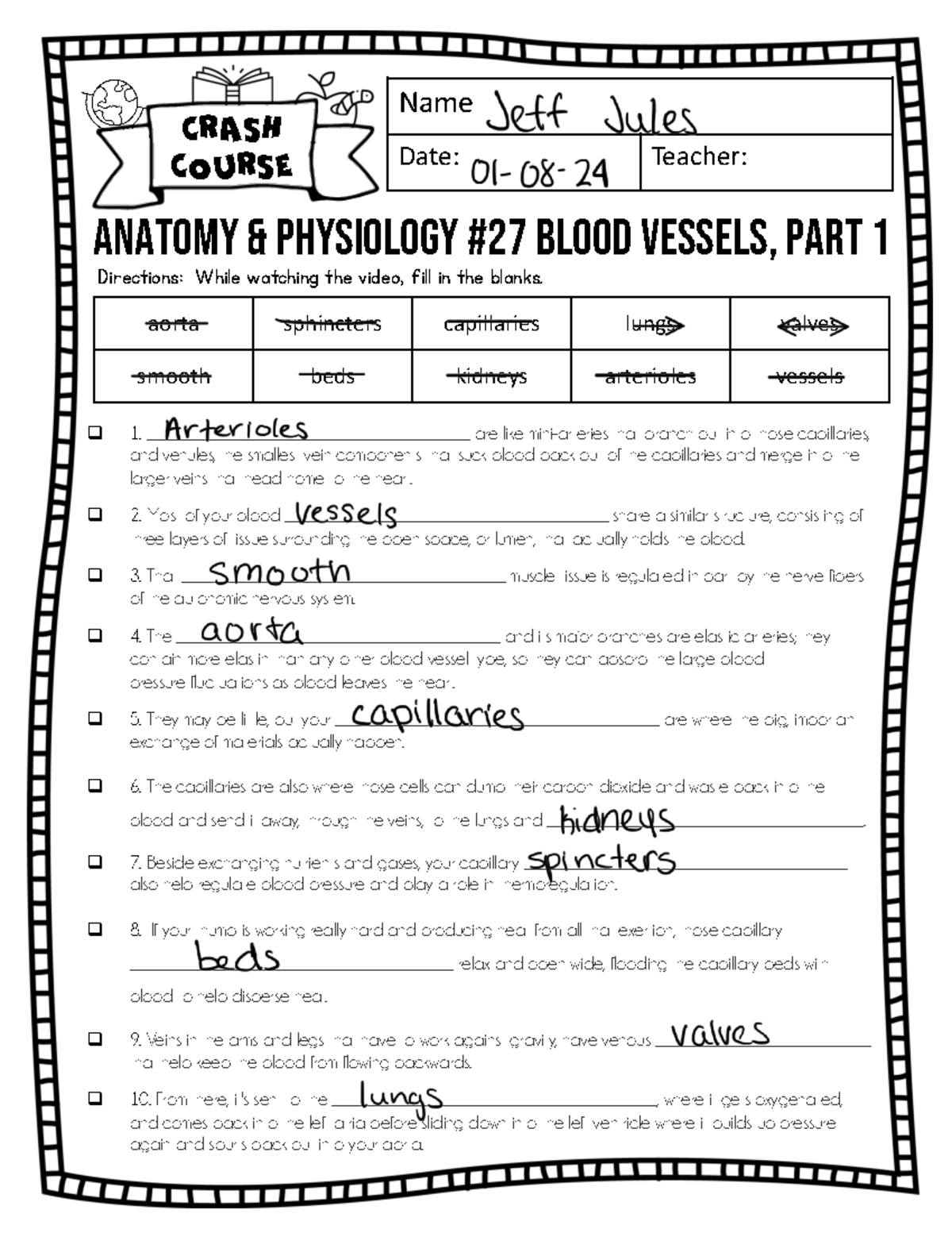 Blood Vessels Worksheet - Name Date: Teacher: Directions: While ...