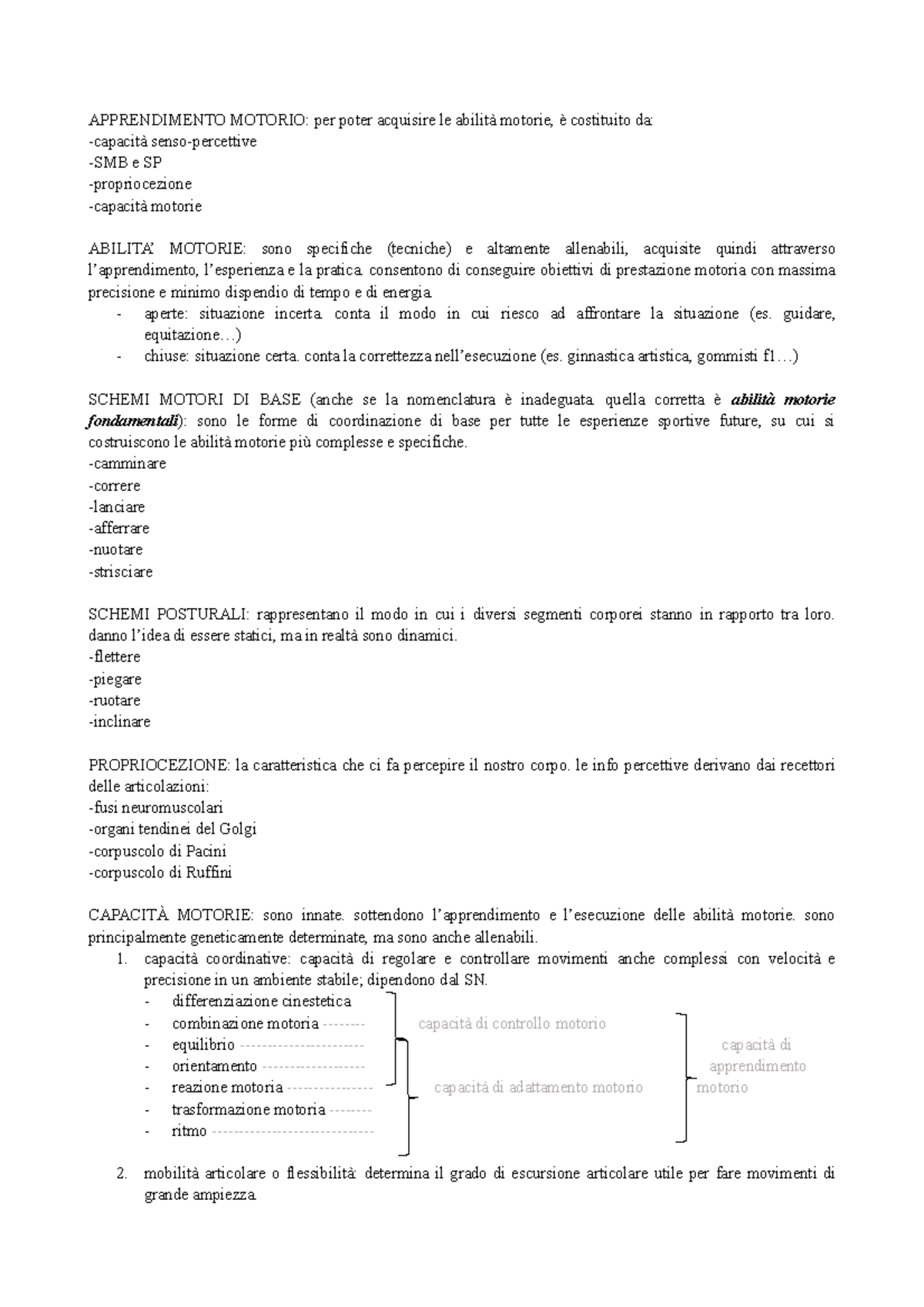 Motoria concetti teoria - APPRENDIMENTO MOTORIO: per poter acquisire le ...