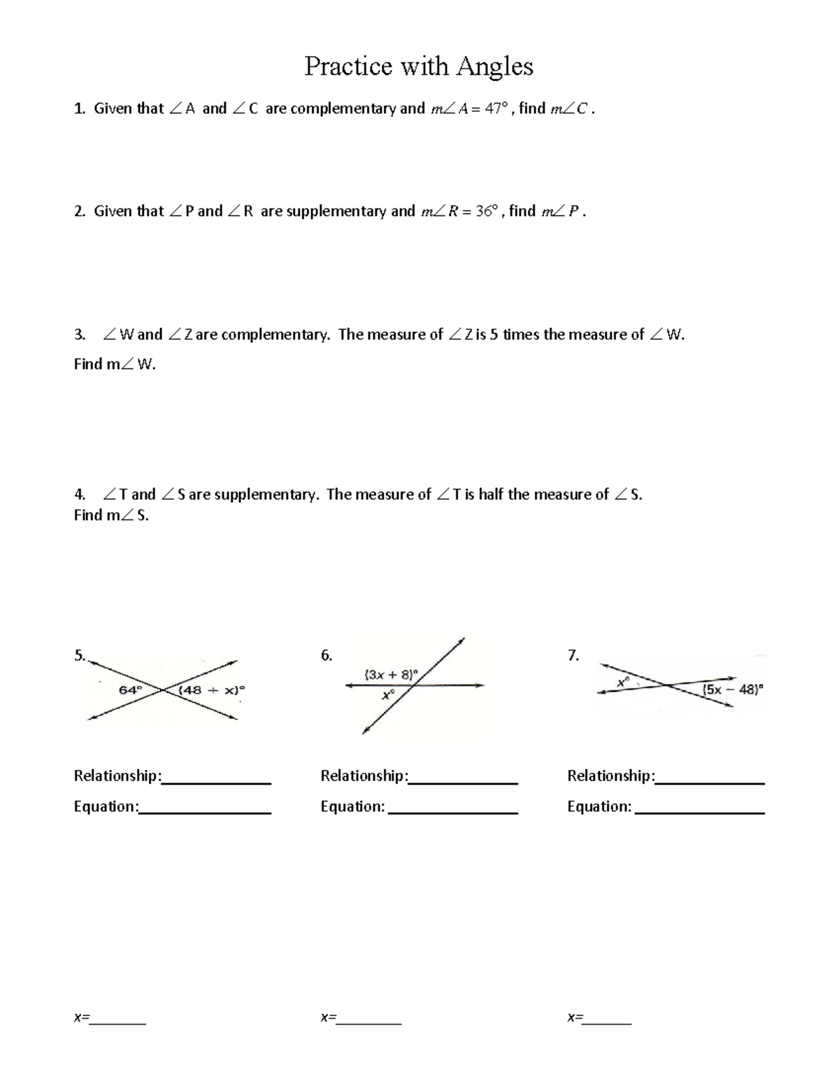 5 - Practice with Angles Review - Practice with Angles Given that A and C are complementary and ...