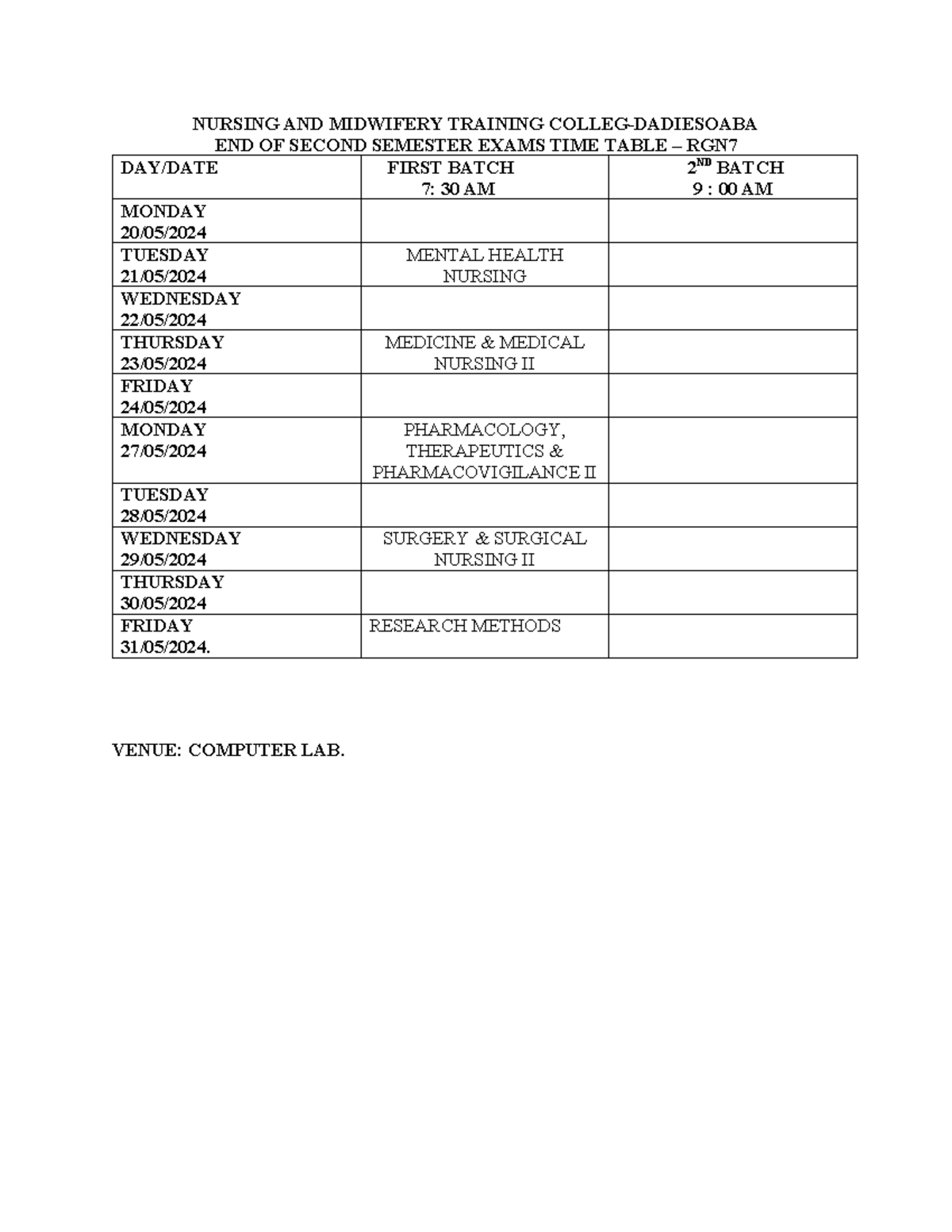 Timetable RGN7 Exams SEM2 - NURSING AND MIDWIFERY TRAINING COLLEG ...