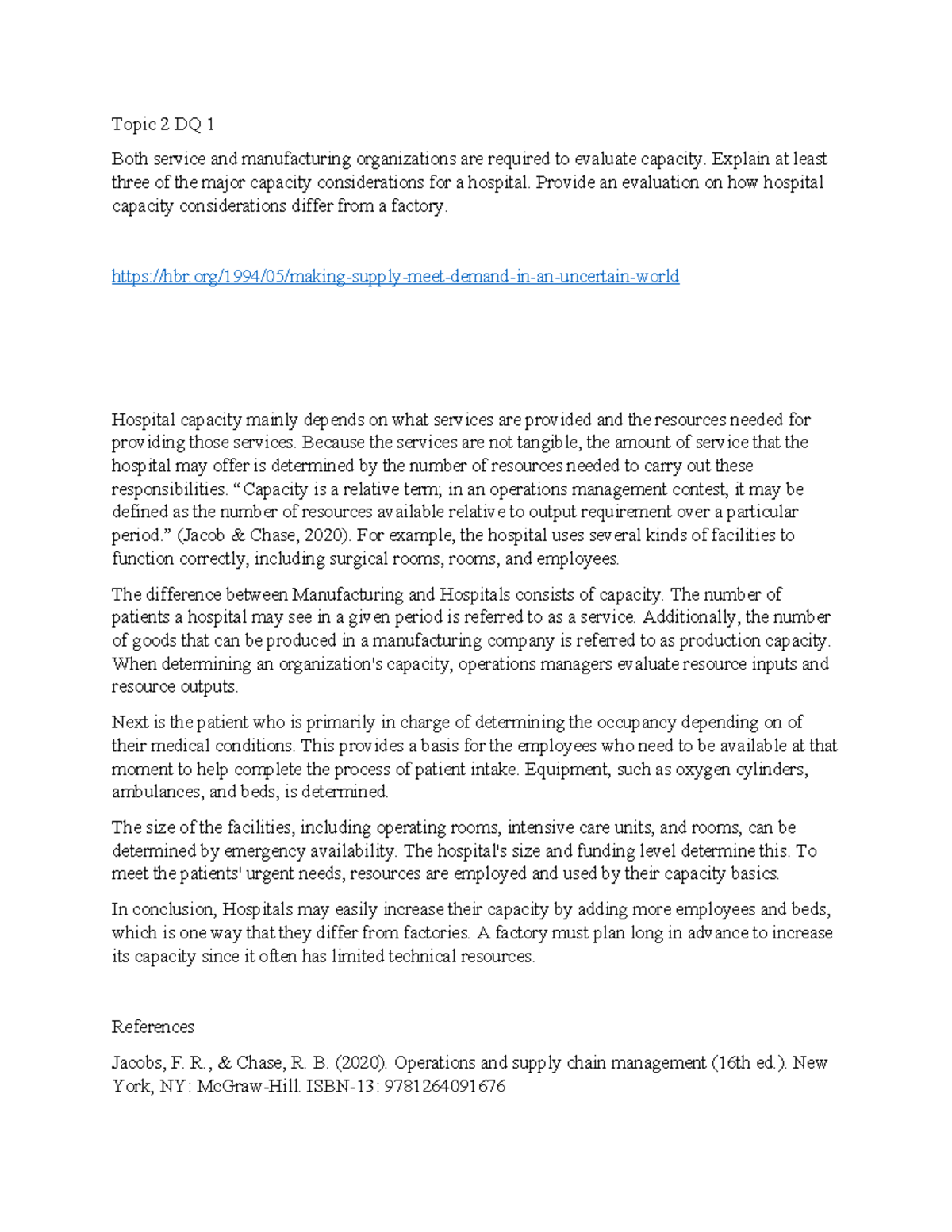 Topic 2 DQ 2 - Discussion Question - Topic 2 DQ 1 Both service and ...