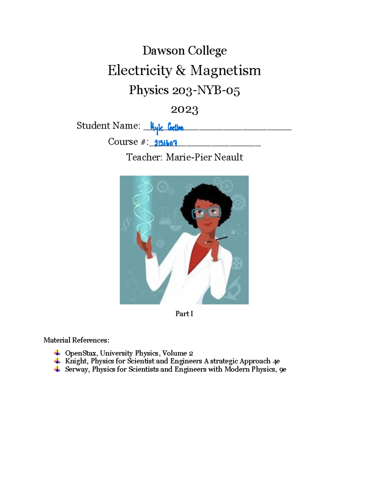 Notebook NYB 2023 Part I - Dawson College Electricity & Magnetism Physics 203 - NYB- 05 2023 ...