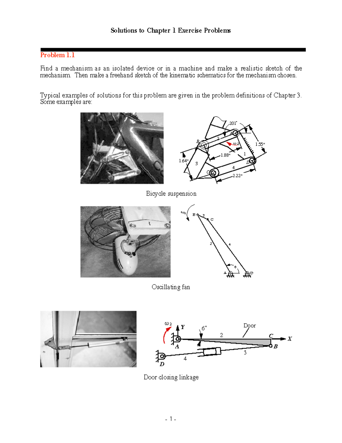 Chpt 1 - mech 3030 - Solutions to Chapter 1 Exercise Problems Problem 1. Find a mechanism as an ...
