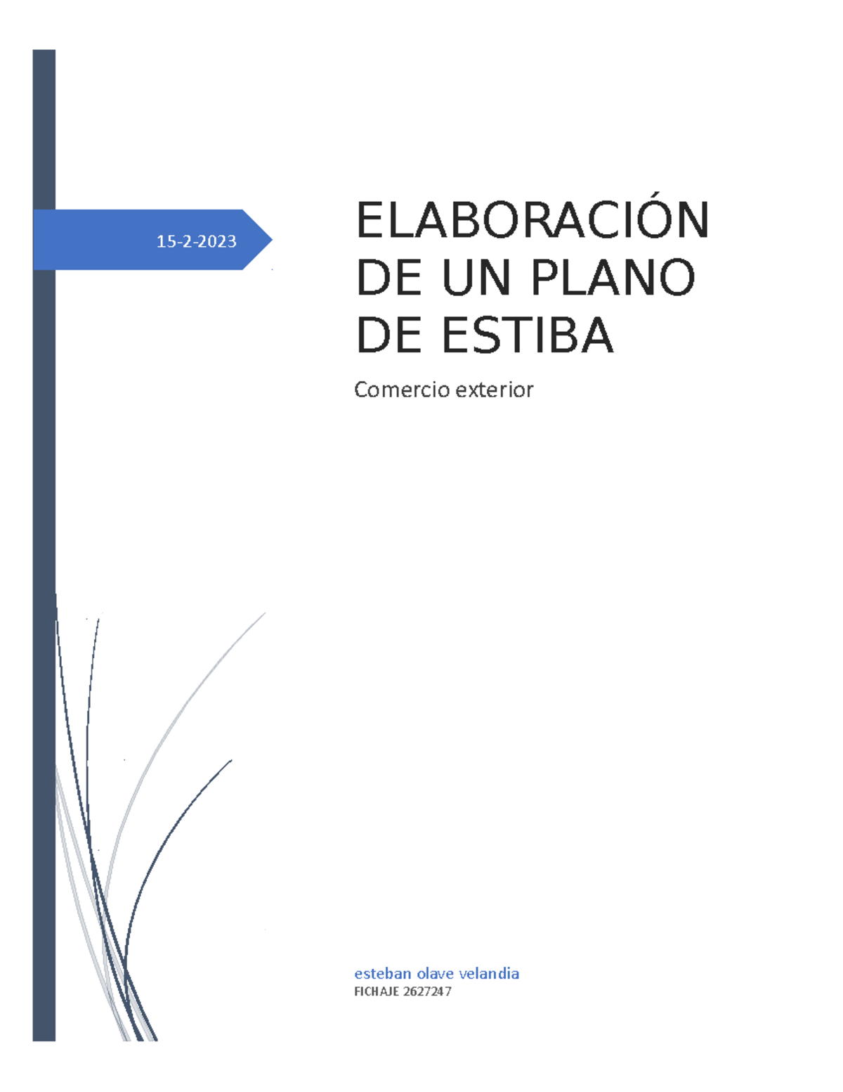 Evidencia Elabora plano de estiba según características de la carga y ...