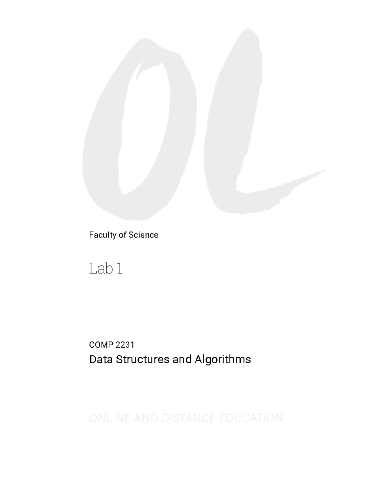 COMP2231 M1 Lab1 - Lab 1 - Faculty of Science Lab 1 COMP 2231 Data Structures and Algorithms ...