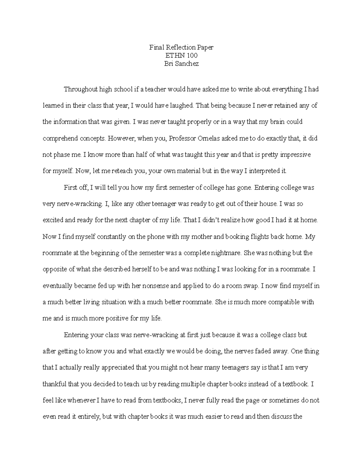 Final Reflection Paper - Final Reflection Paper ETHN 100 Bri Sanchez ...