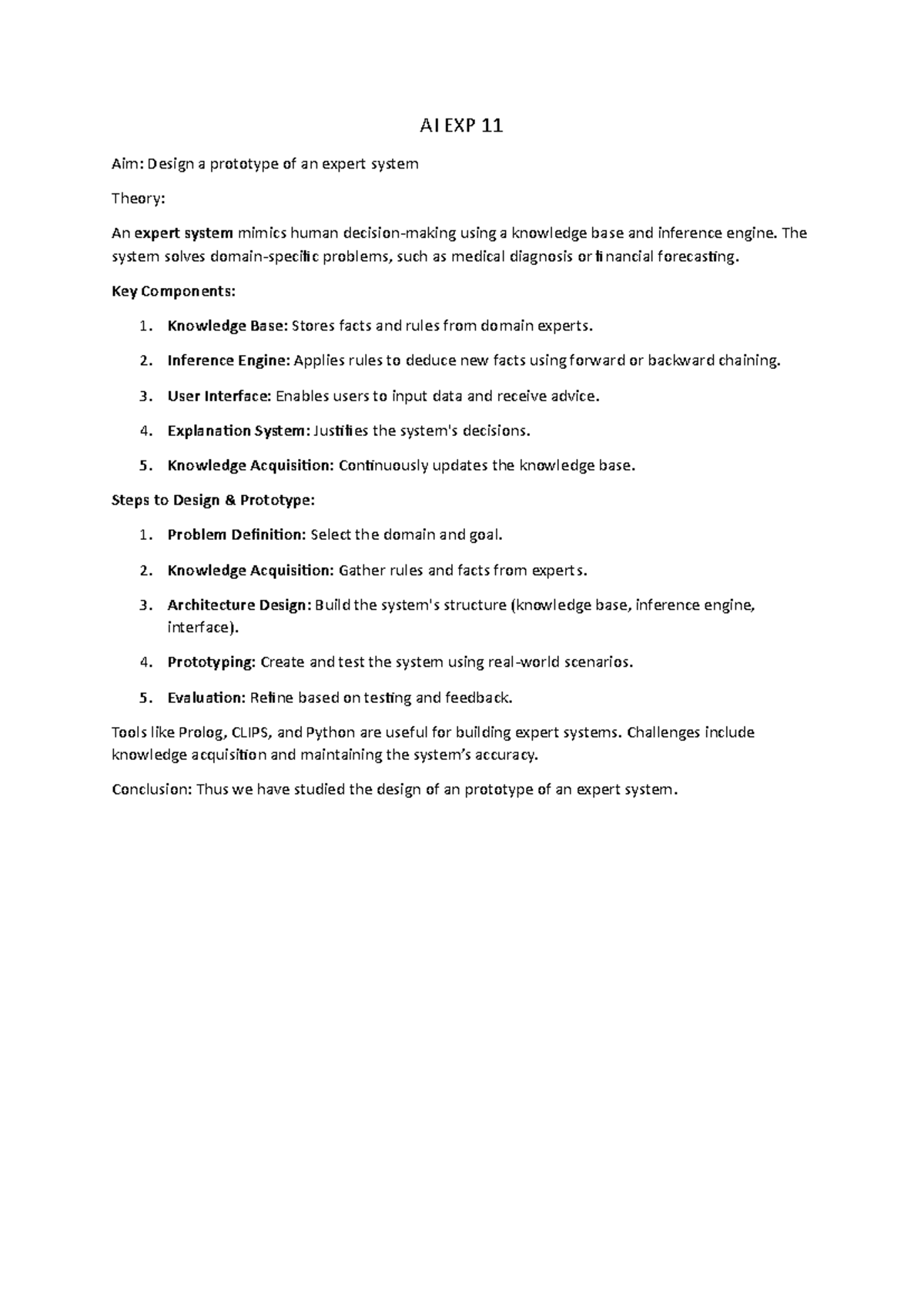 AI EXP 11 - ai exp 11 - AI EXP 11 Aim: Design a prototype of an expert system Theory: An expert ...