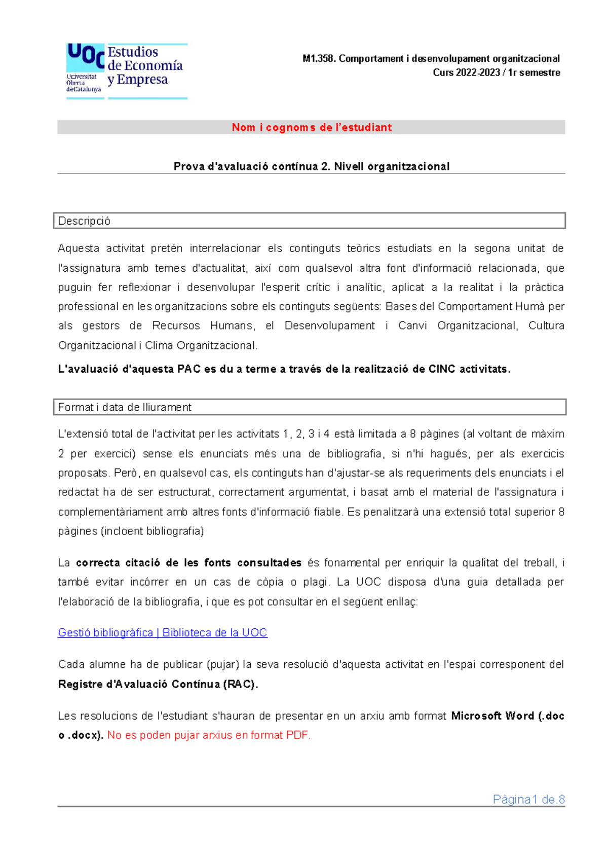 Ci DO-PAC2 20231 - M1. Comportament i desenvolupament organitzacional Curs 2022-2023 / 1r ...