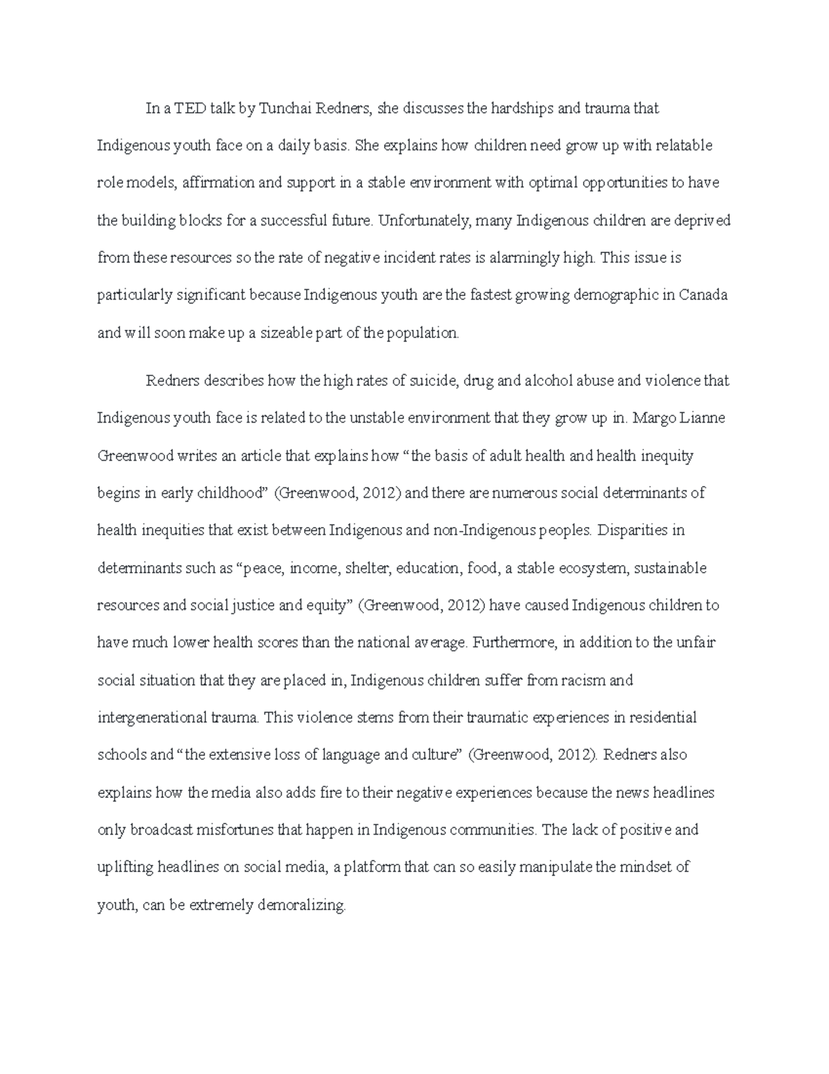 Reflection paper - its good - In a TED talk by Tunchai Redners, she ...