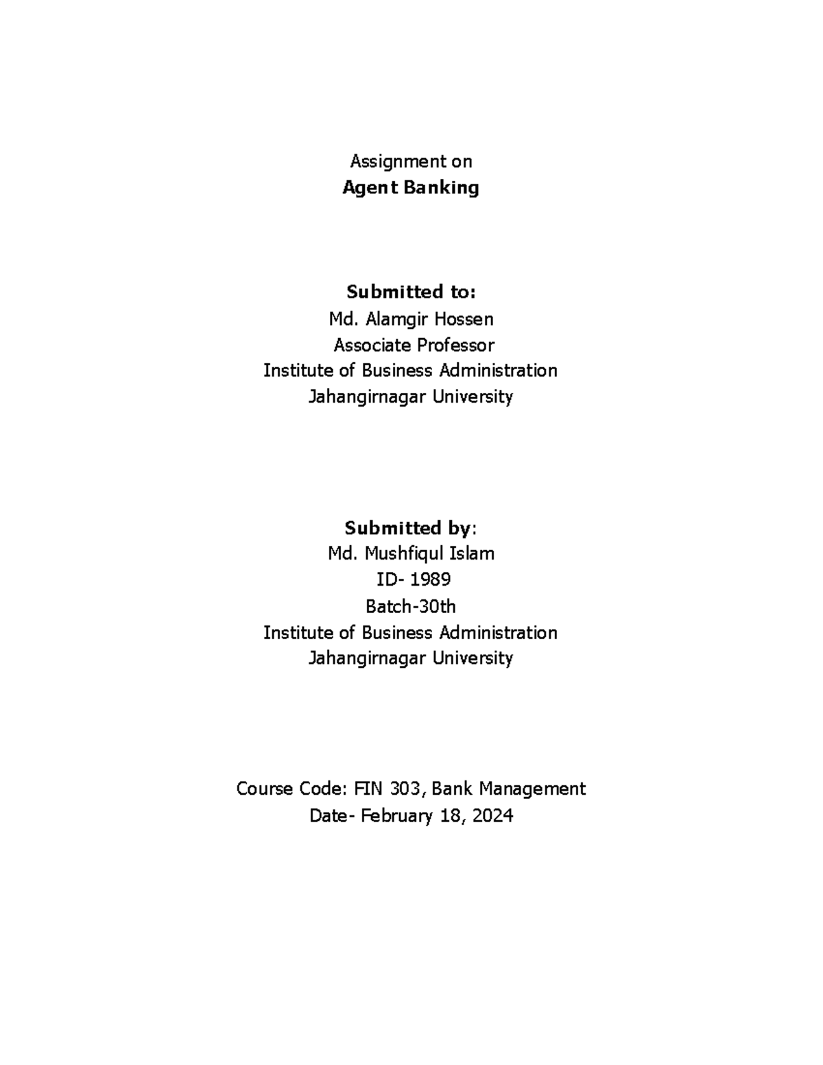Agent banking - Assignment on Agent Banking Submitted to: Md. Alamgir ...