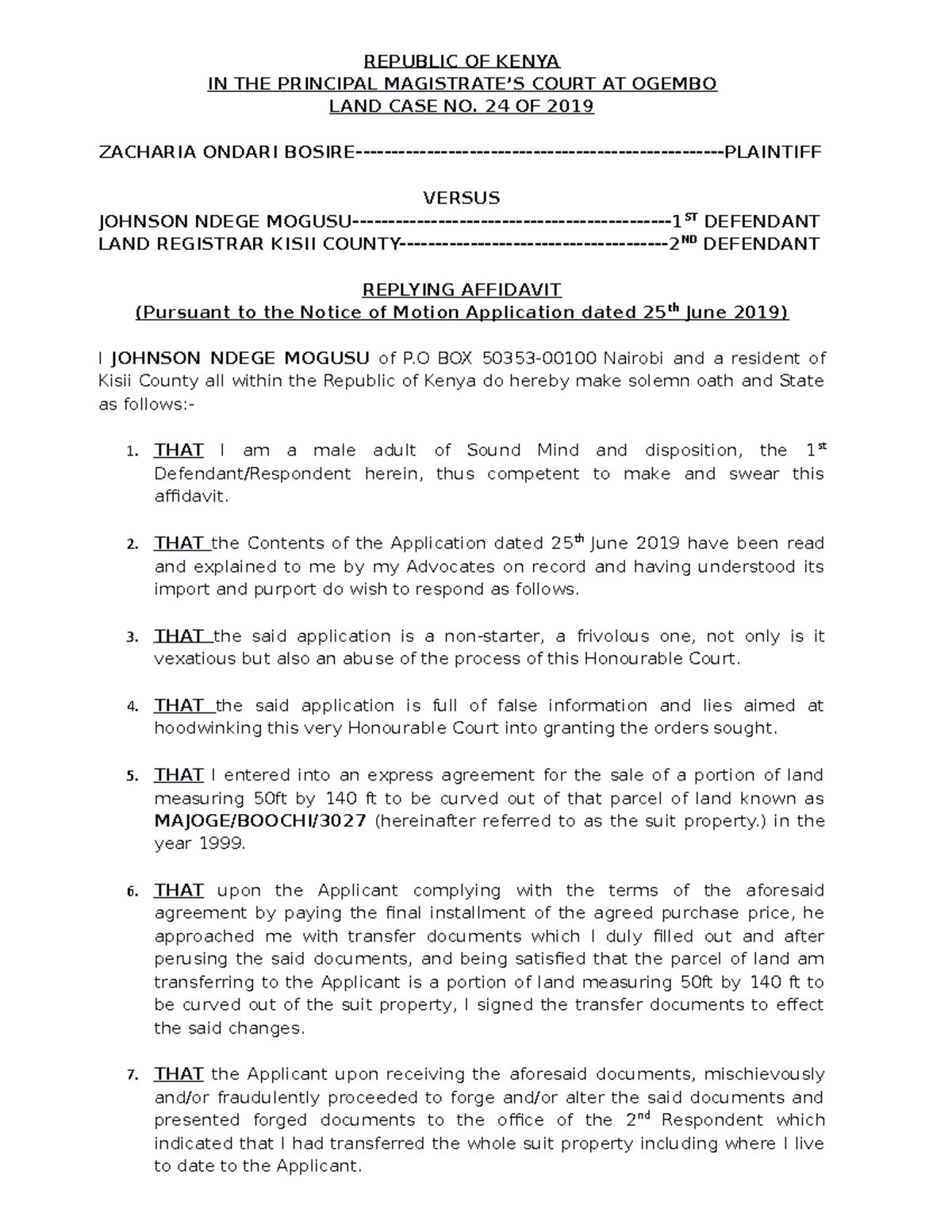 Ogembo LAND CASE on rights of a landee - REPUBLIC OF KENYA IN THE ...