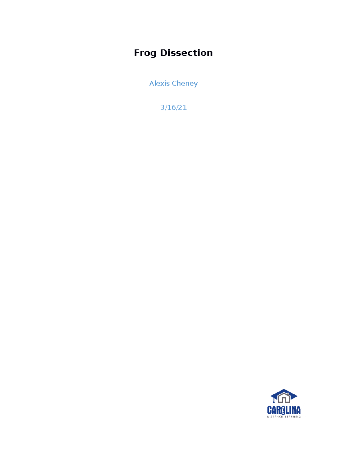 Bio 2 M5L1 Frog Dissection - Frog Dissection Alexis Cheney 3/16/ Pre ...