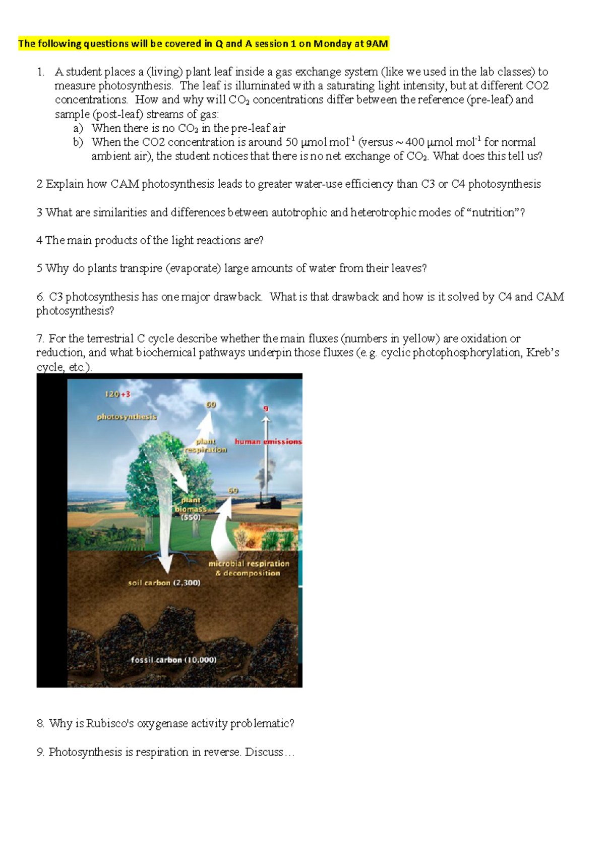 Mod 2 Lec 12 L9-11 Photosynthesis+Respiration Revision - The following ...