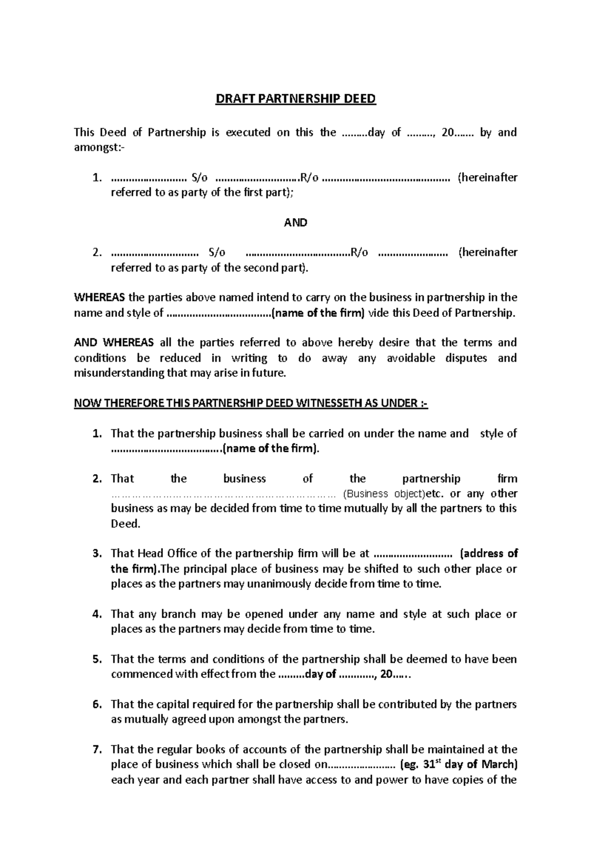 Partnership Deed - DRAFT PARTNERSHIP DEED This Deed of Partnership is ...