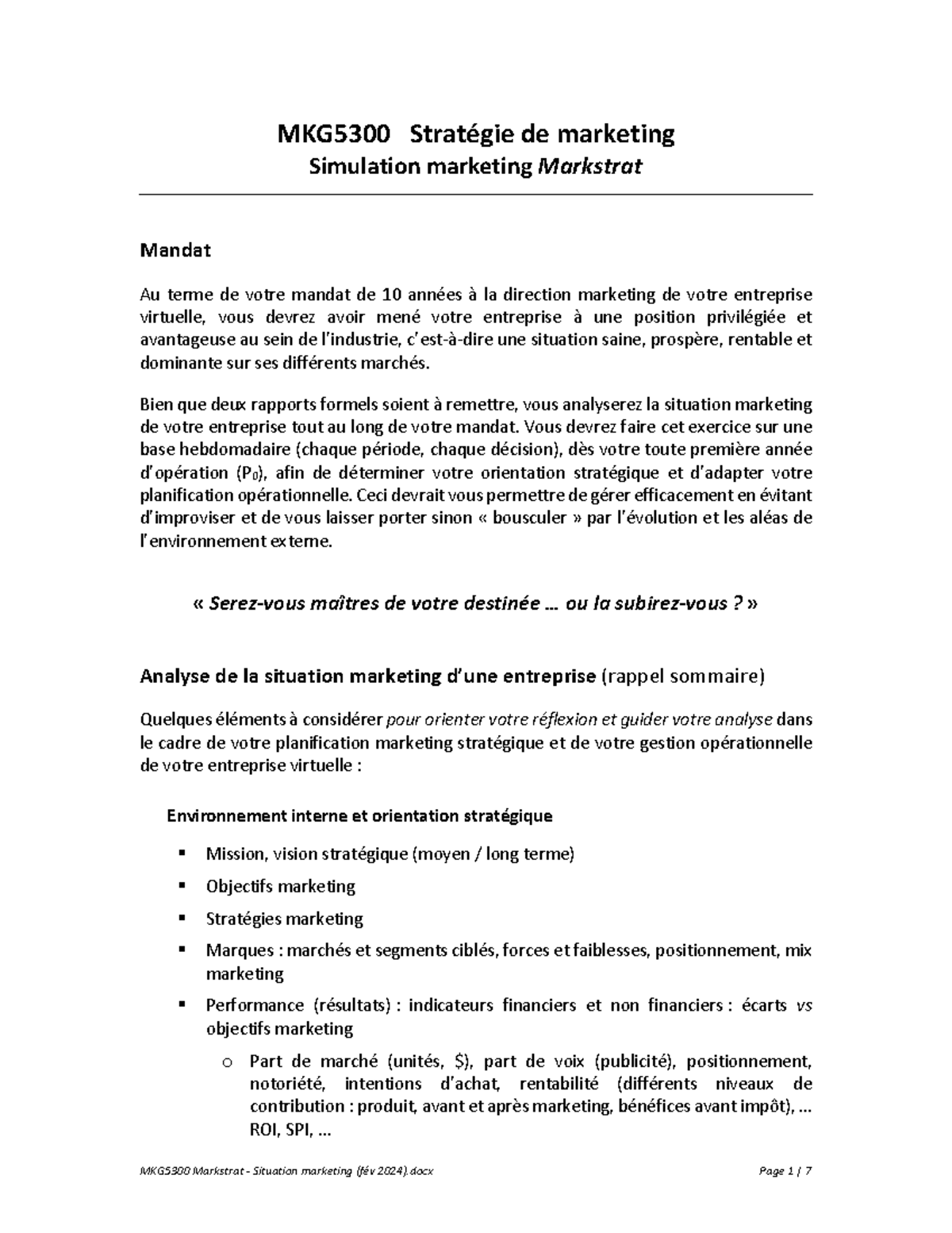MKG5300 Markstrat - Situation marketing (fév 2024) - MKG 5300 Stratégie ...