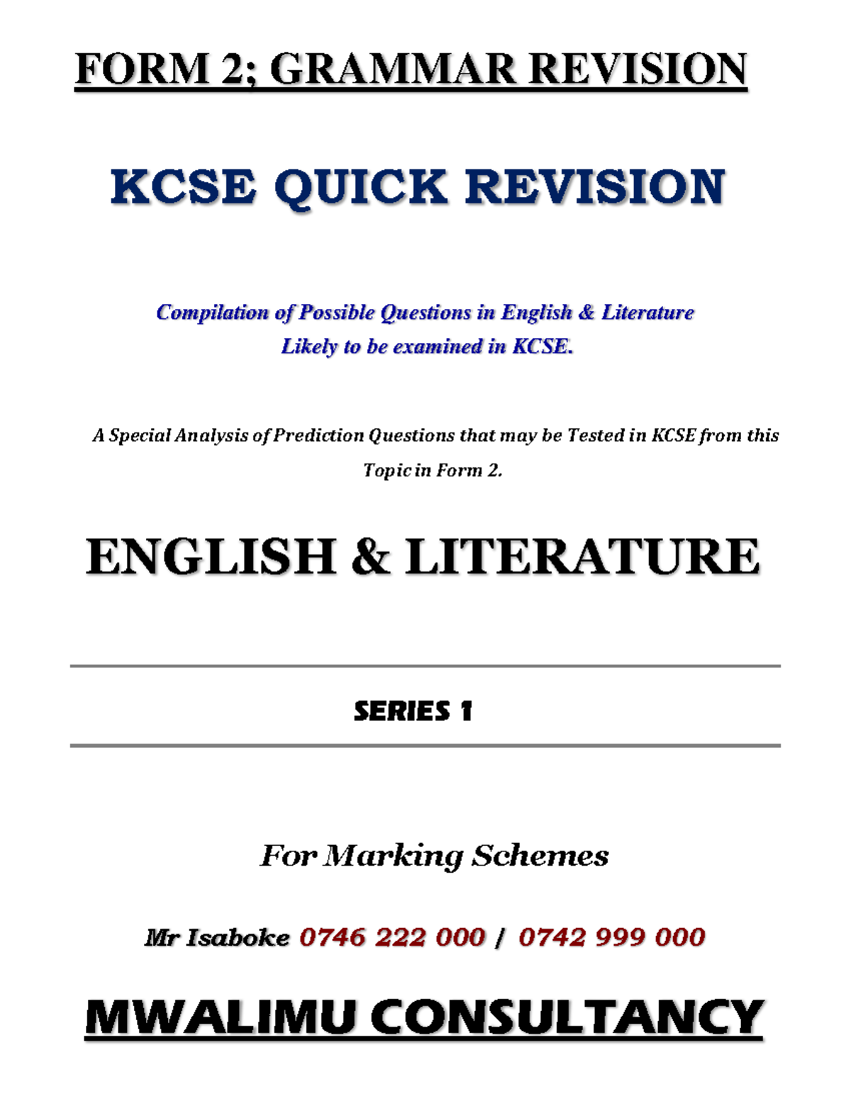 F2 Grammar Revision Q - More exercises - FORM 2; GRAMMAR REVISION KCSE ...