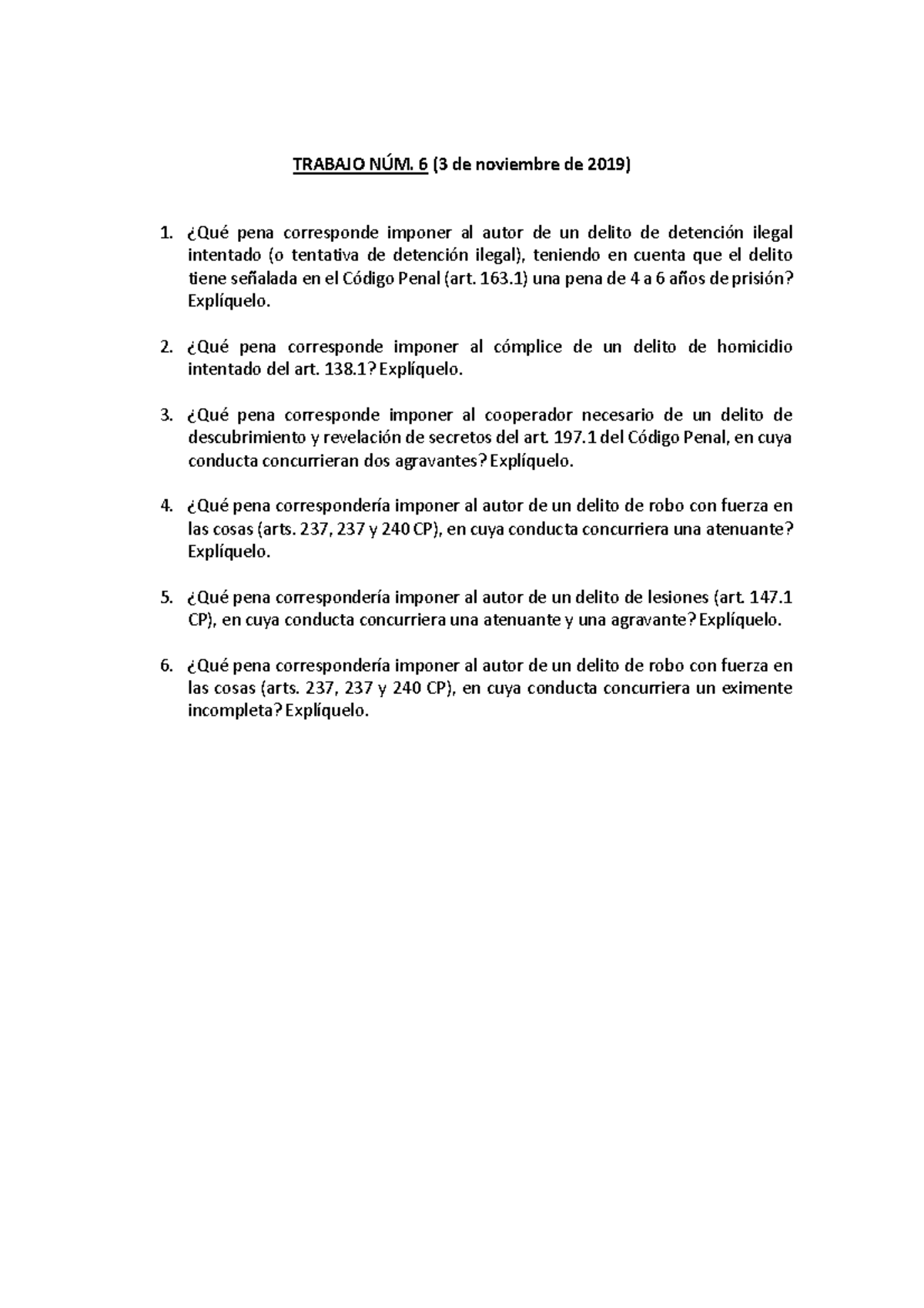 Caso Práctico 6 - Práctica 6 penología - Warning: TT: undefined function: 32 TRABAJO NÚM. 6 (3 ...
