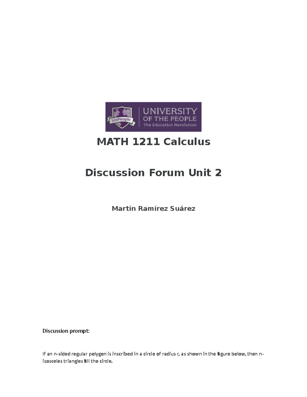Discussion Forum Unit 2 - MATH 1211 - UoPeople - Studocu