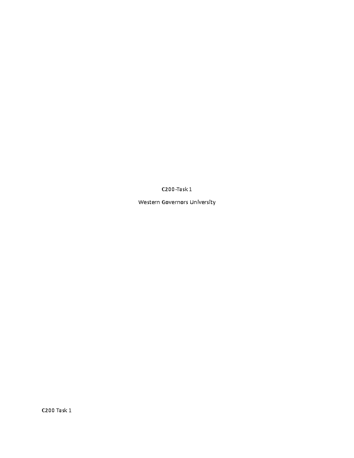 C200 Task 1 - Task 1 - C200-Task 1 Western Governors University C200 ...