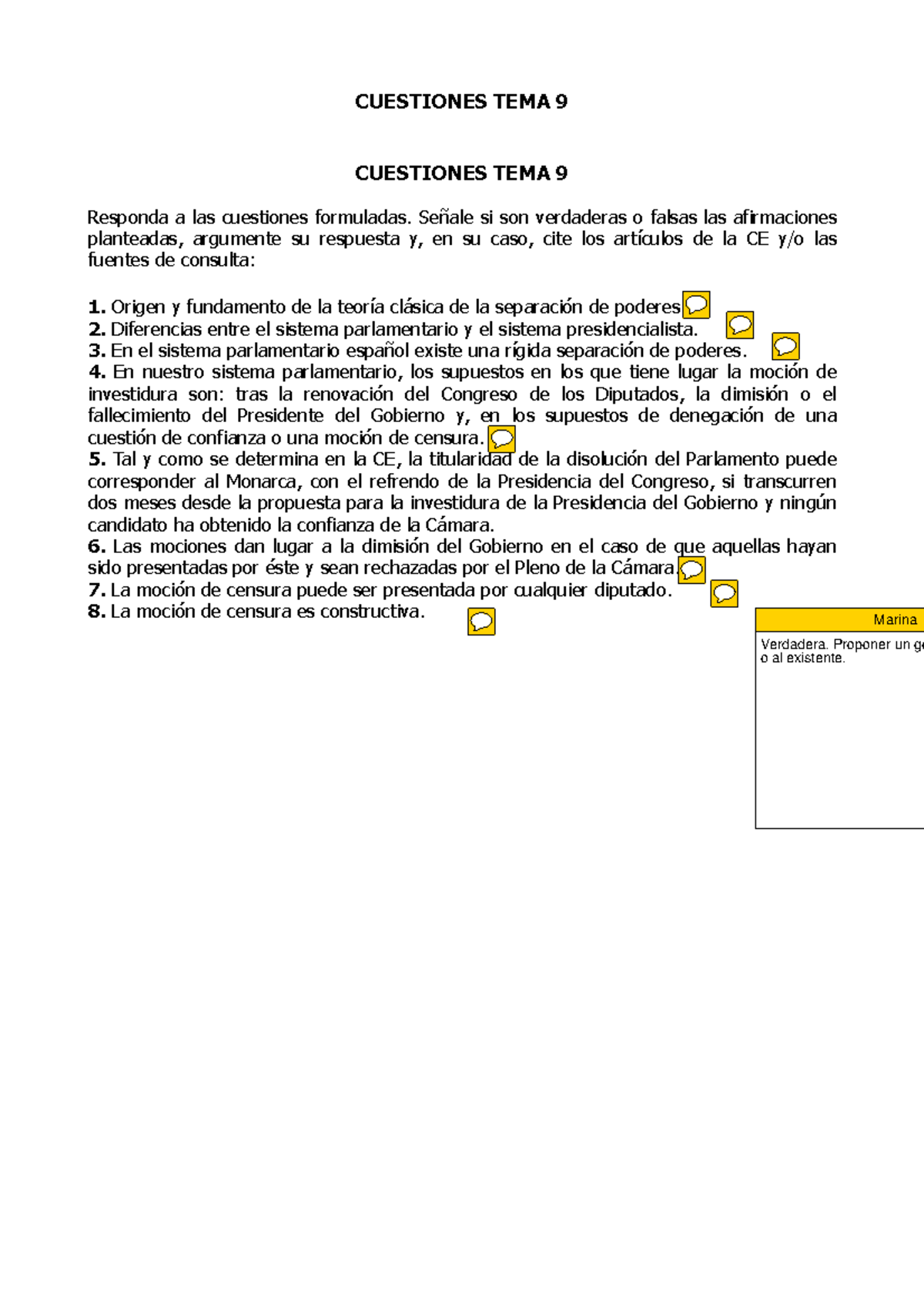 Cuestiones tema 9 - Posibles preguntas V 0 F - CUESTIONES TEMA 9 CUESTIONES TEMA 9 Responda a ...
