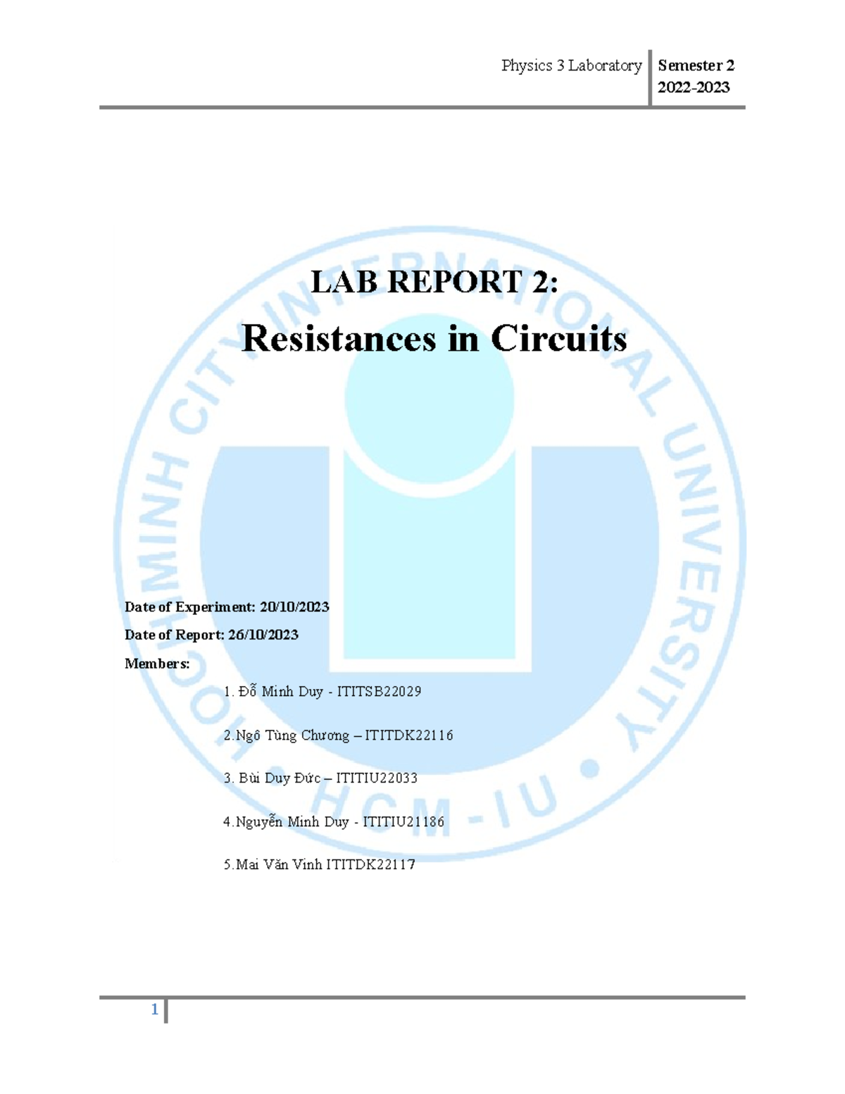 Lab2 - Lab2 - 2022- LAB REPORT 2: Resistances in Circuits Date of ...