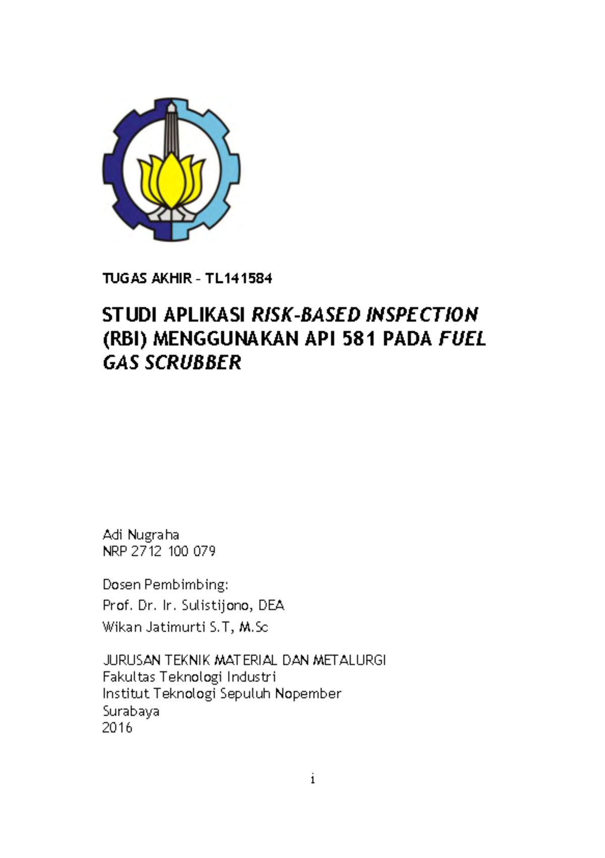 RBI API 581 - i TUGAS AKHIR – TL STUDI APLIKASI RISK-BASED INSPECTION ...