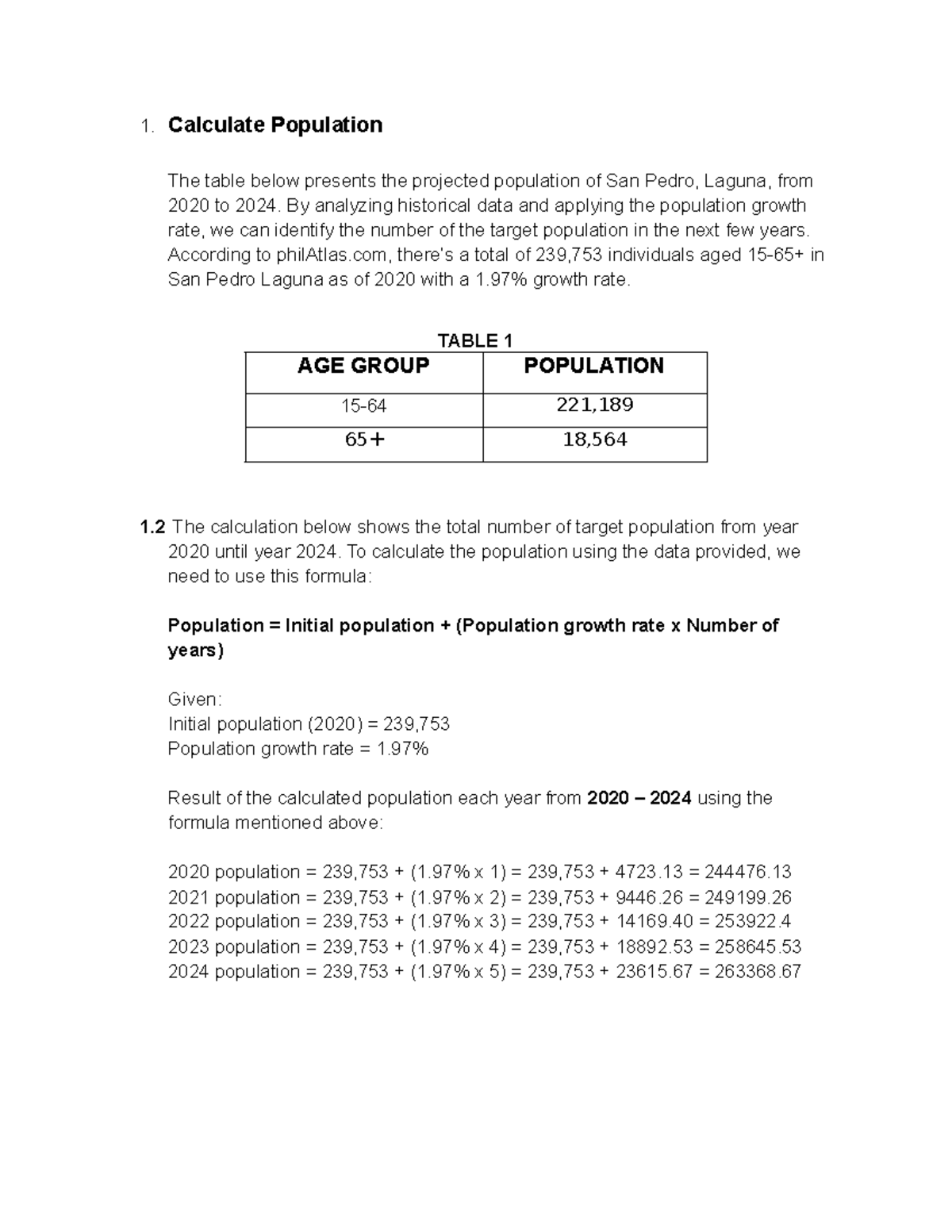 Demand-AND- Supply - N/A - 1. Calculate Population The table below ...