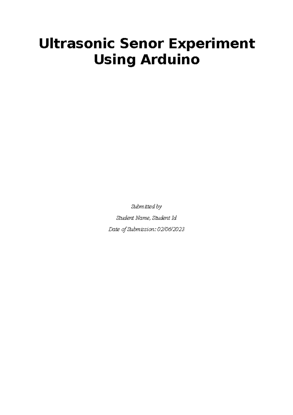 Ultrasonic Senor Experiment Using Arduino - Ultrasonic Senor Experiment ...