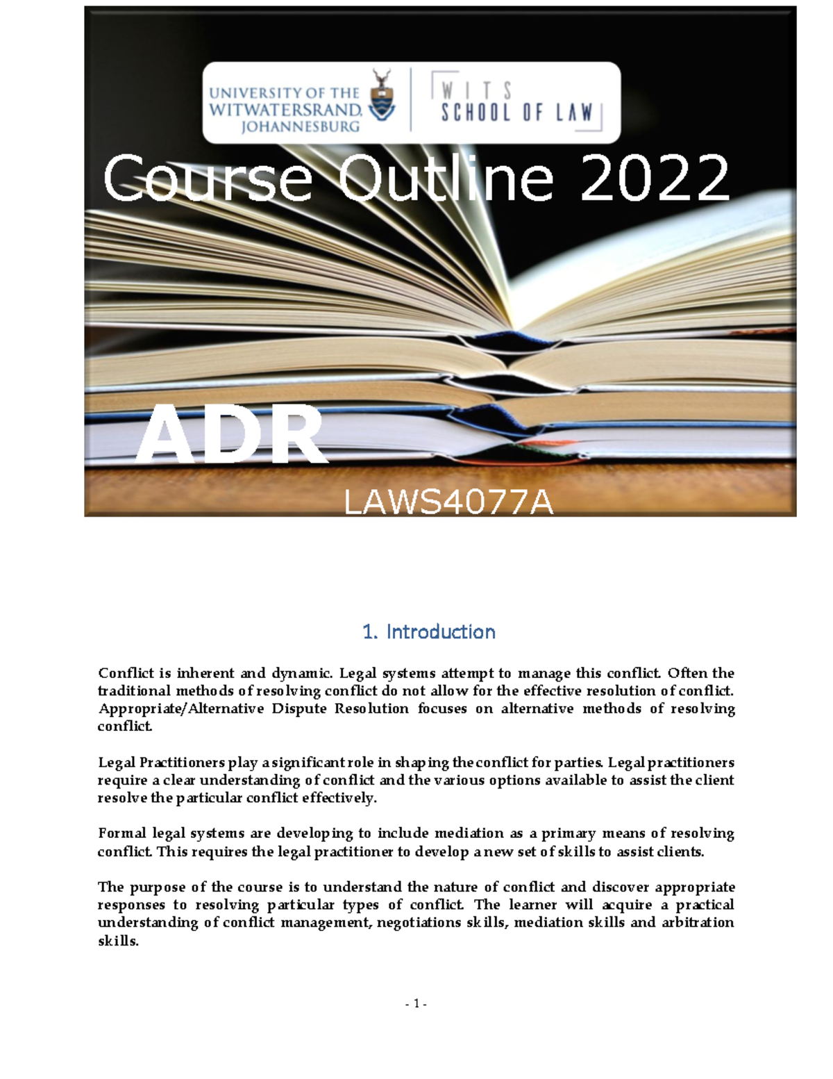 Undergrad Course Outline ADR-2 - 1. Introduction Conflict is inherent ...