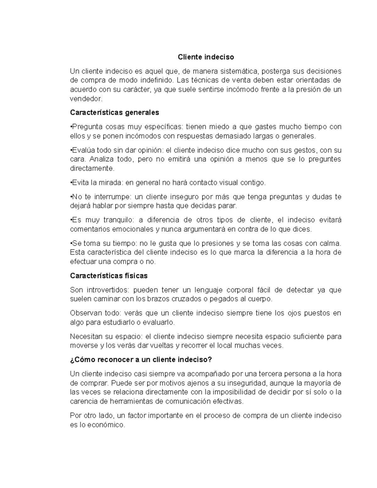 Cliente indeciso - Las técnicas de venta deben estar orientadas de ...