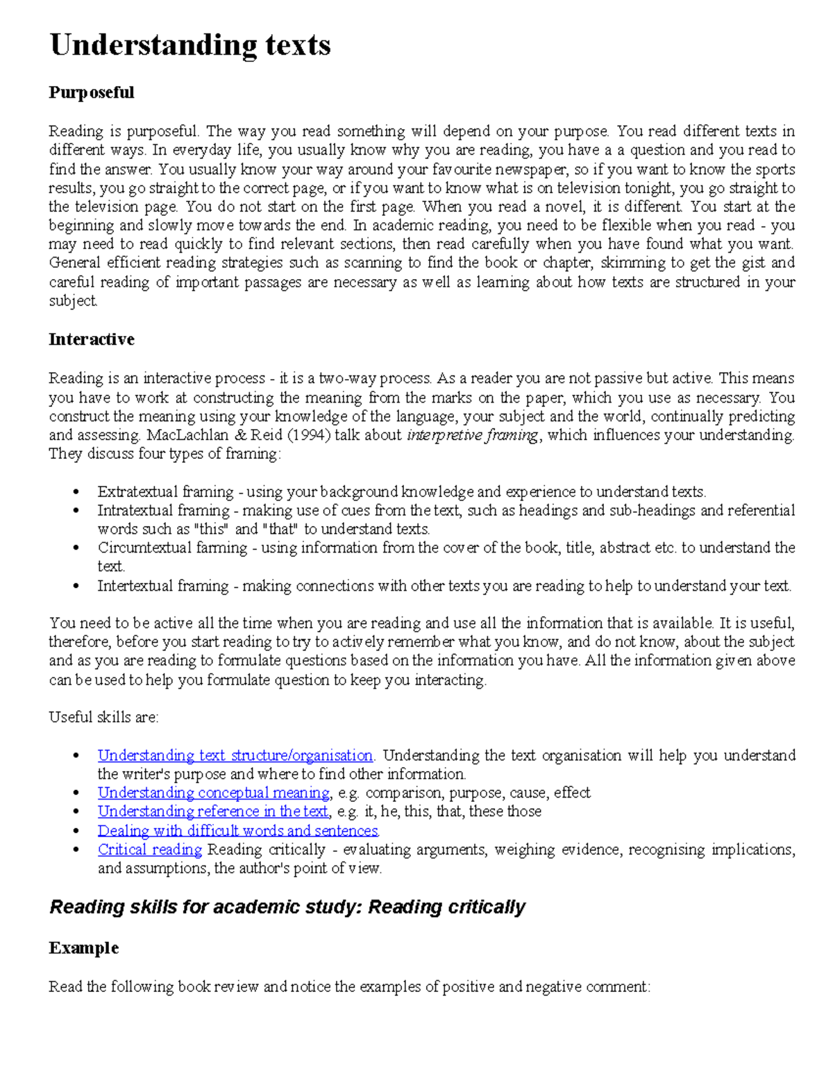 Reading 4 - Understanding texts Purposeful Reading is purposeful. The ...