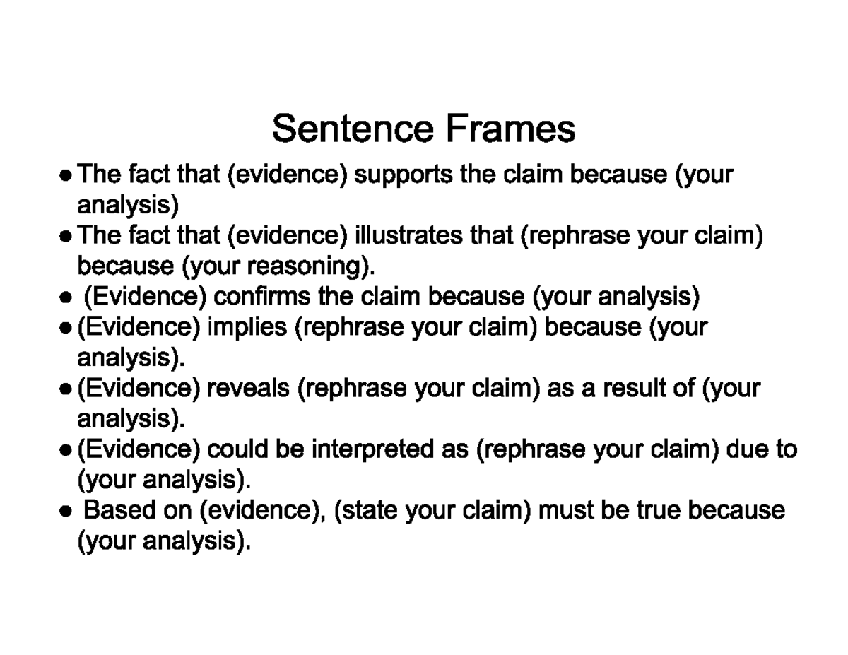 CER Sentence Frames - class notes - Sentence Frames The fact that ...