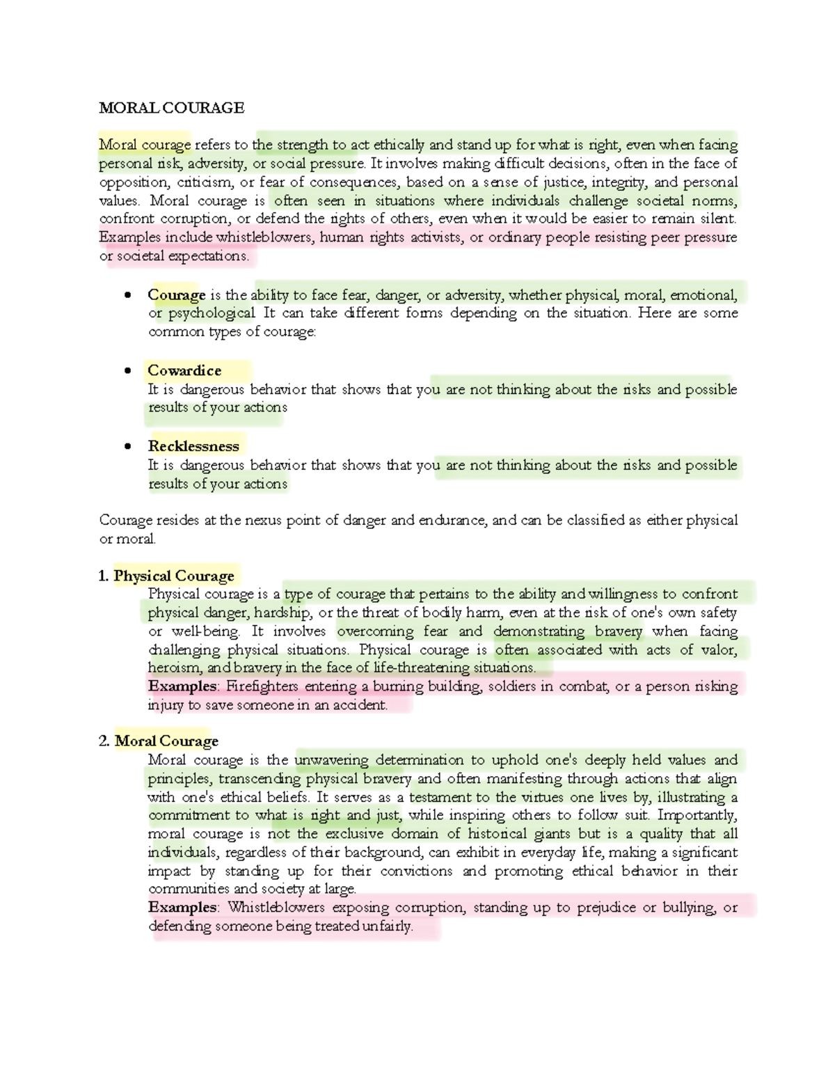 Moral- Courage - Personal notes - MORAL COURAGE Moral courage refers to ...