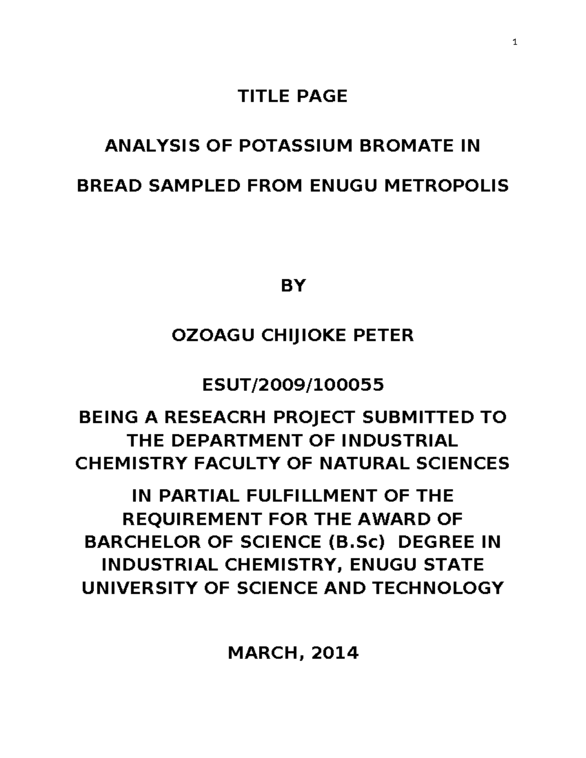 Analysis of Potassium Bromate in Bread - TITLE PAGE ANALYSIS OF ...