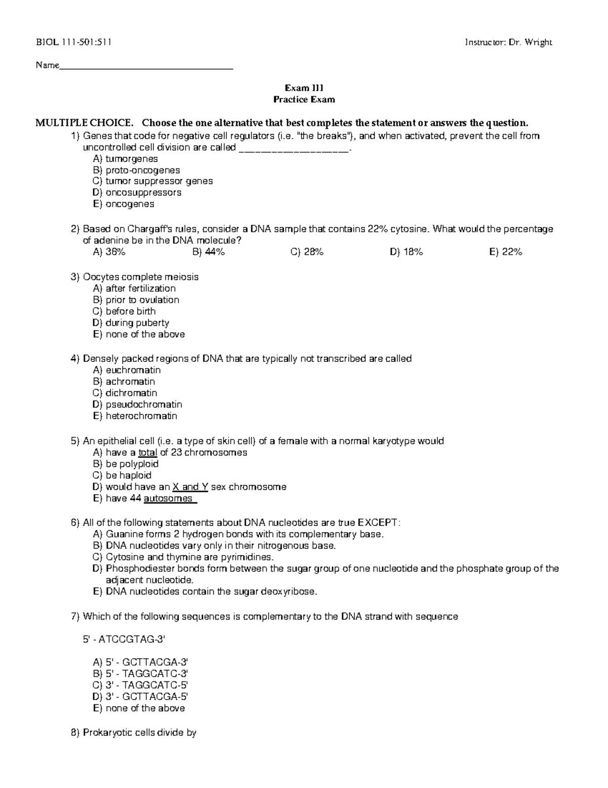 Practice exam 3 biol111 - BIOL 111-501:511 Instructor: Dr. Wright - Studocu